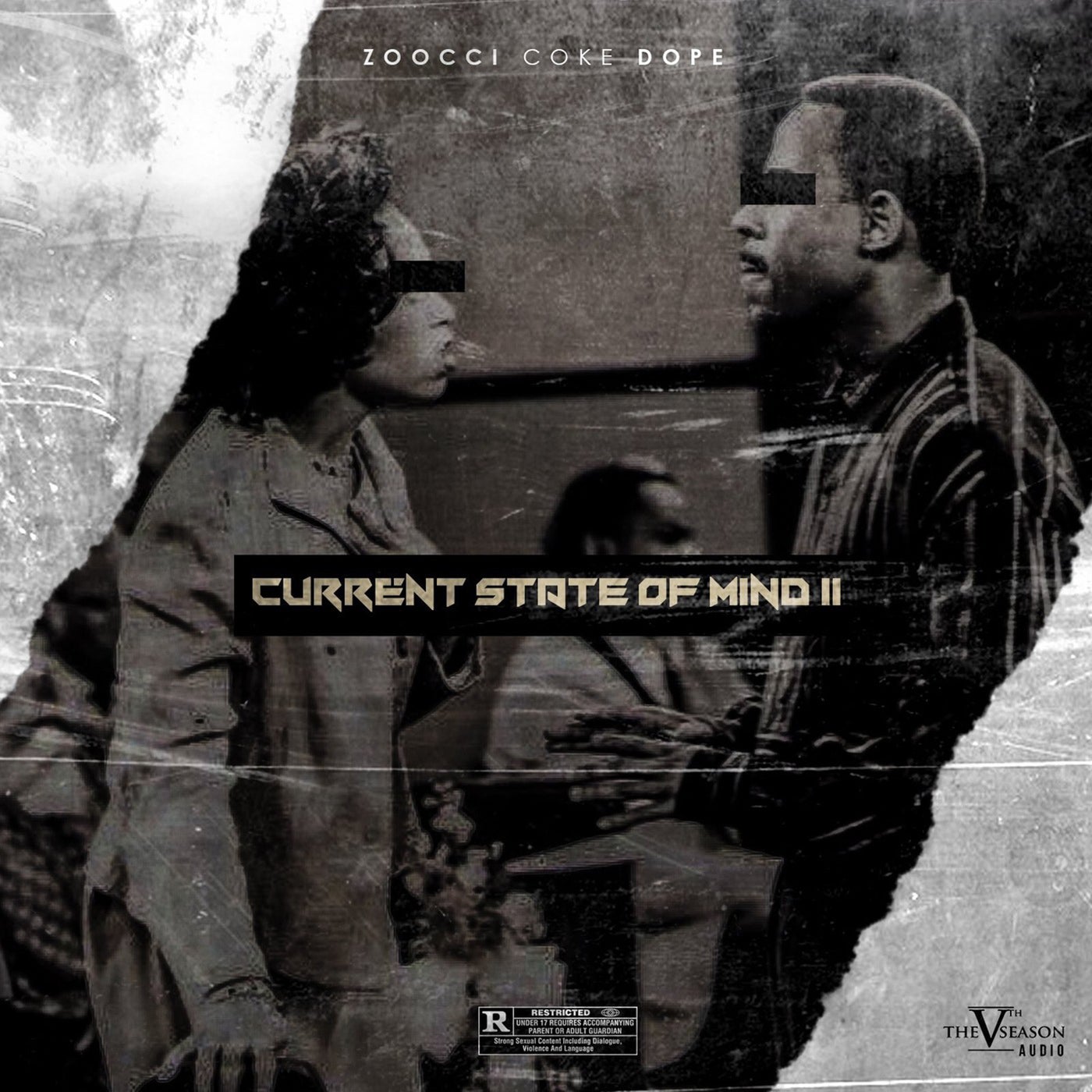 Current State of Mind II by Zoocci Coke Dope on Beatsource