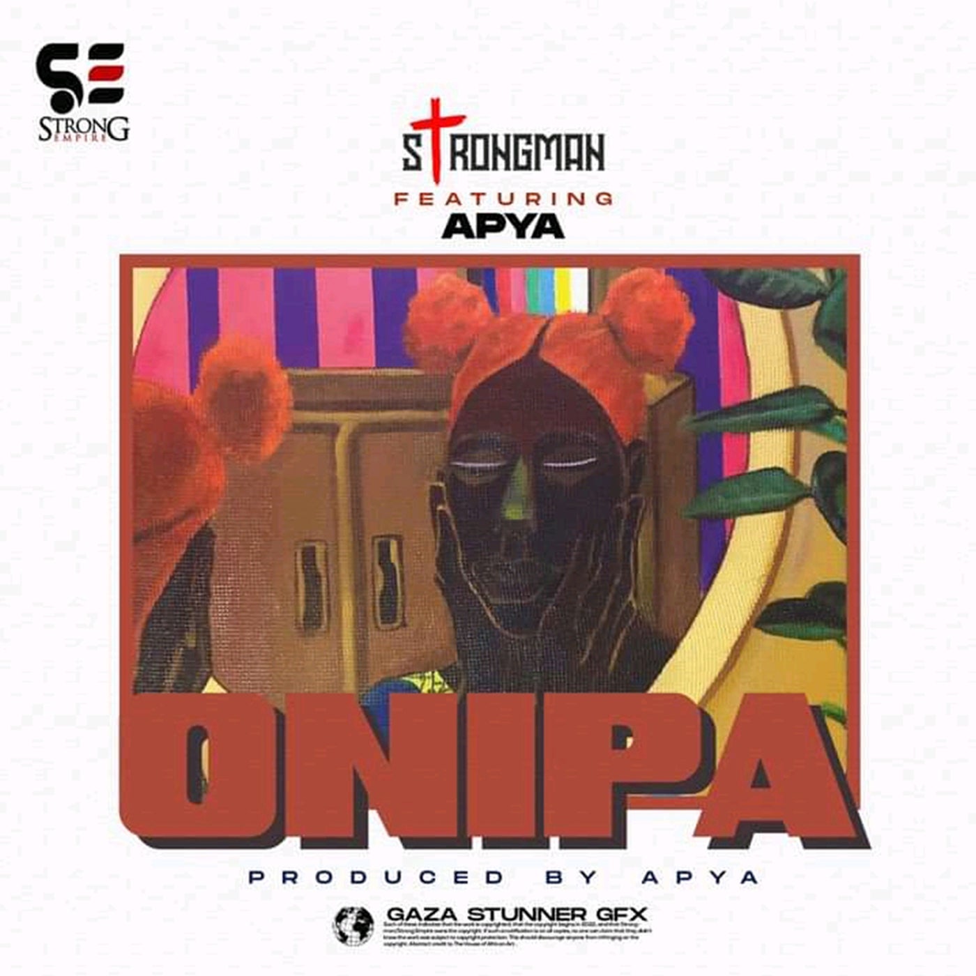 Onipa by Strongman and APYA on Beatsource