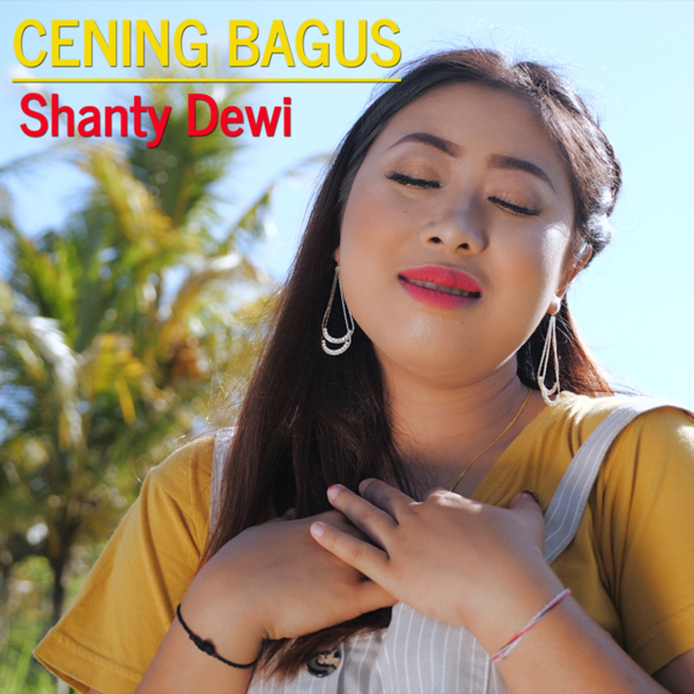 Cening Bagus by Shanty Dewi on Beatsource