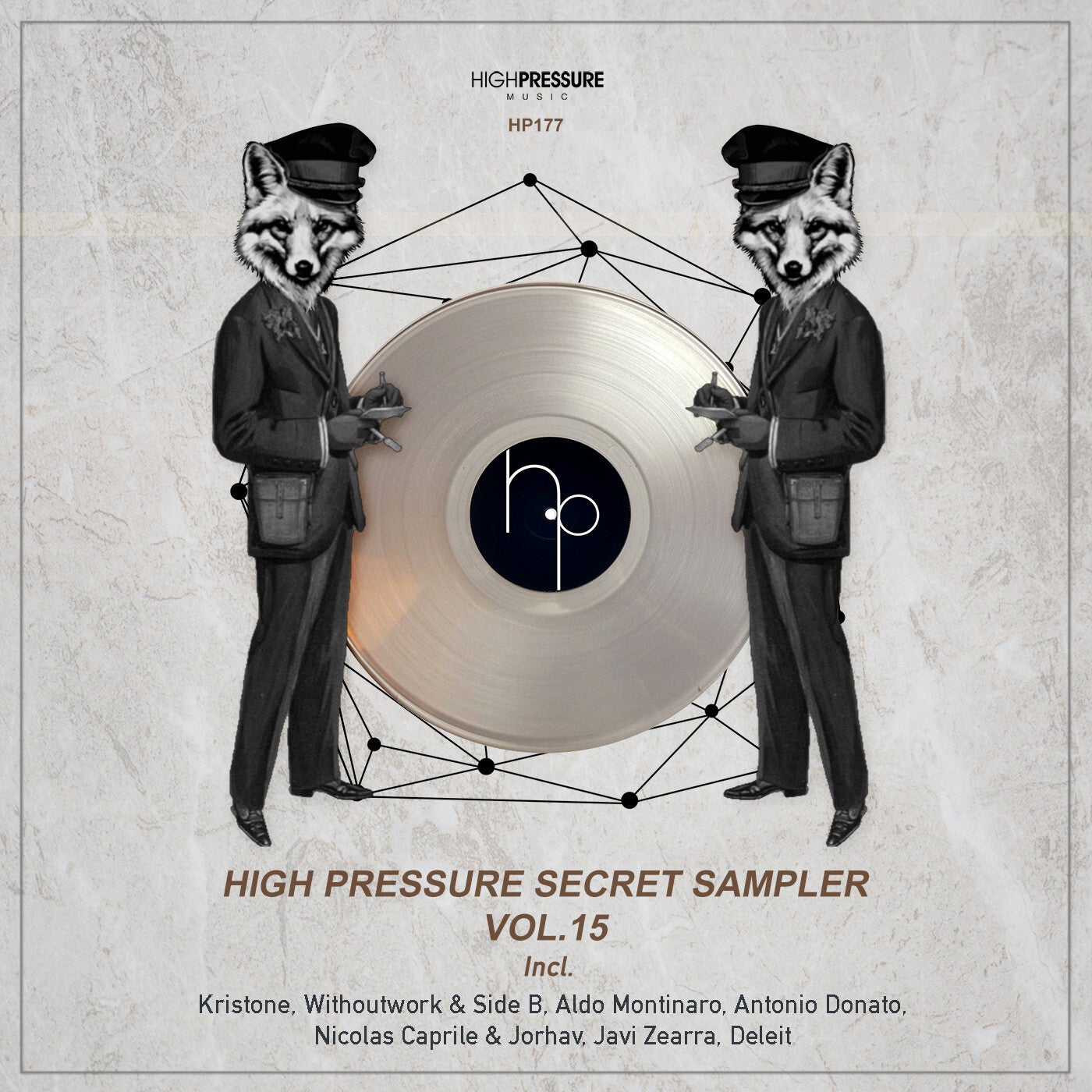High Pressure Secret Sampler Vol.15 by Kristone, Javi Zearra, Withoutwork, Side B, Aldo ...