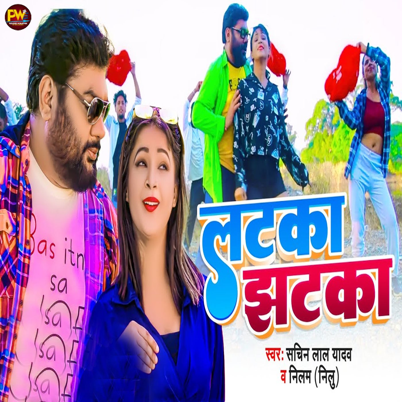 Latka Jhatka by Sachin Lal Yadav and Nilam Nilu on Beatsource