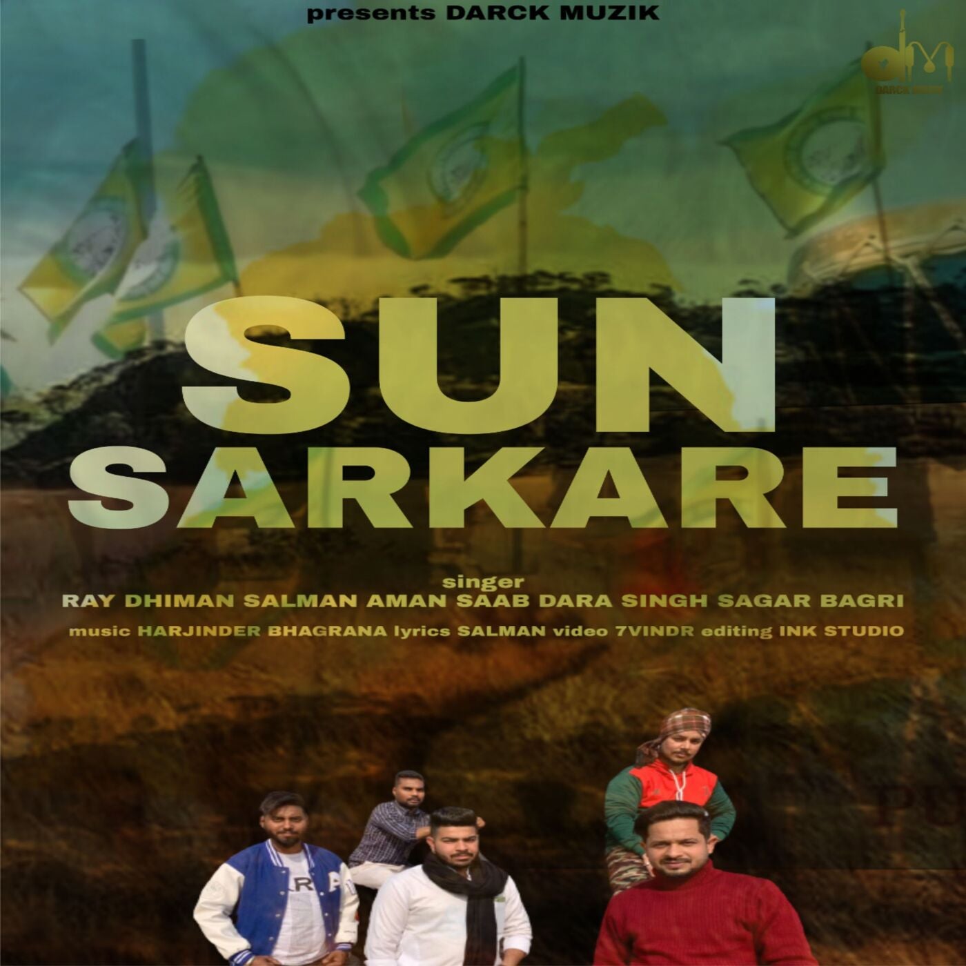 Sun Sarkare by Dara Singh, Salman, Ray Dhiman, Aman Saab and Sagar ...