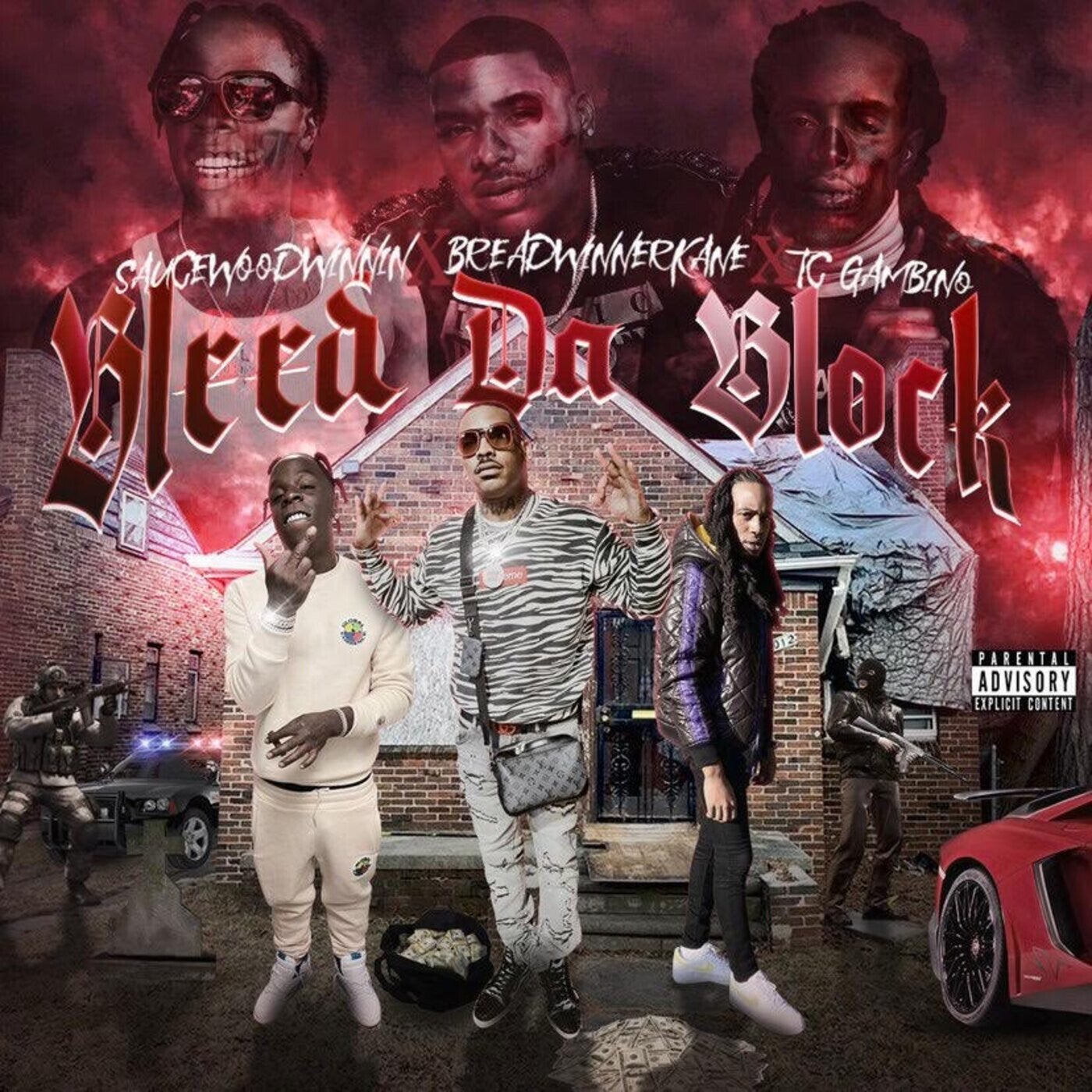 Bleed Da Block by Breadwinner Kane, TC Gambino and Sauce WoodWinnin on ...