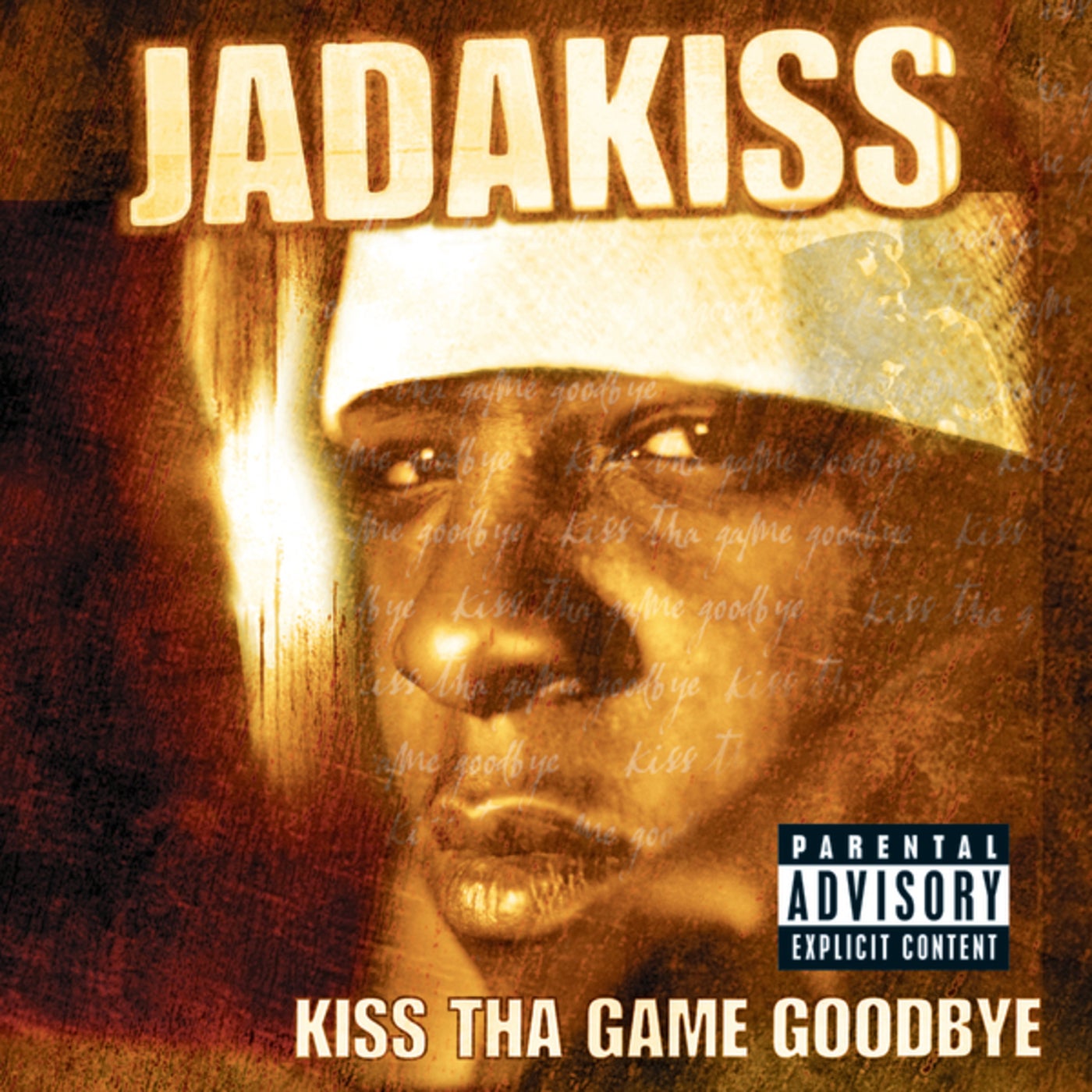 Kiss Tha Game Goodbye by Jadakiss, Eric McCaine, Antoine Stanton, Nas ...