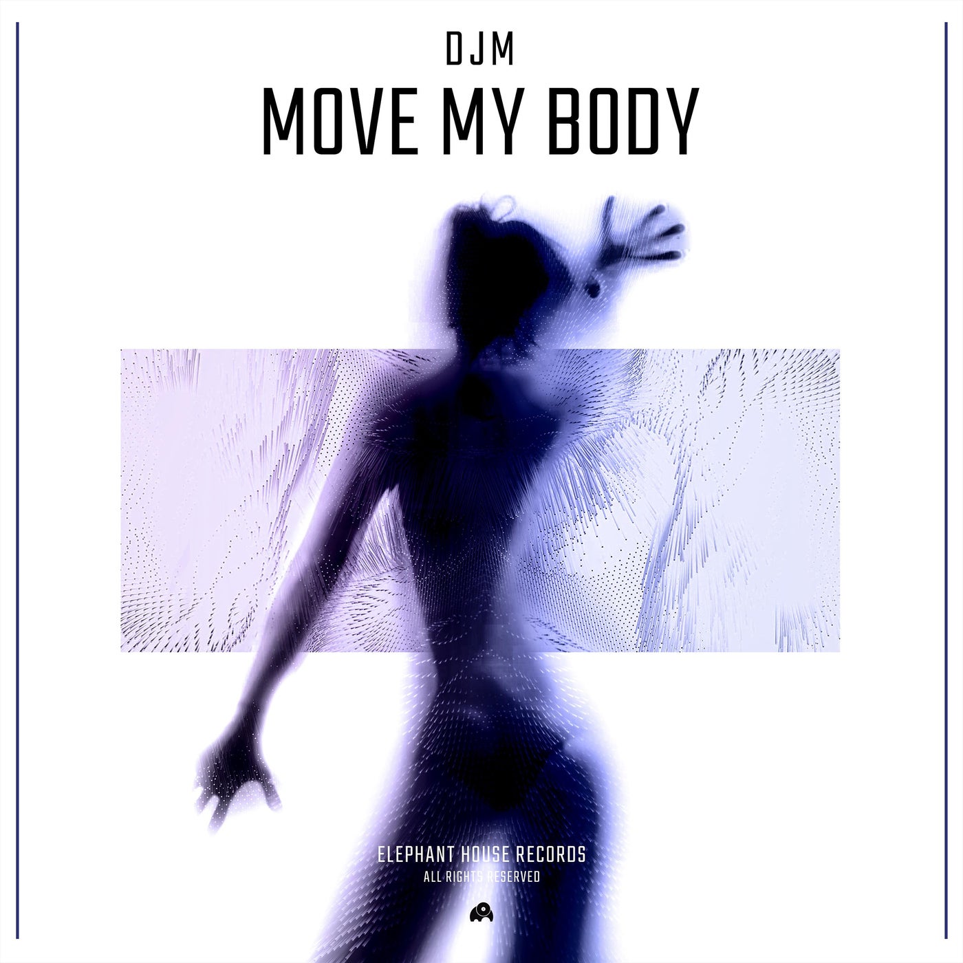 Move My Body by DjM on Beatsource