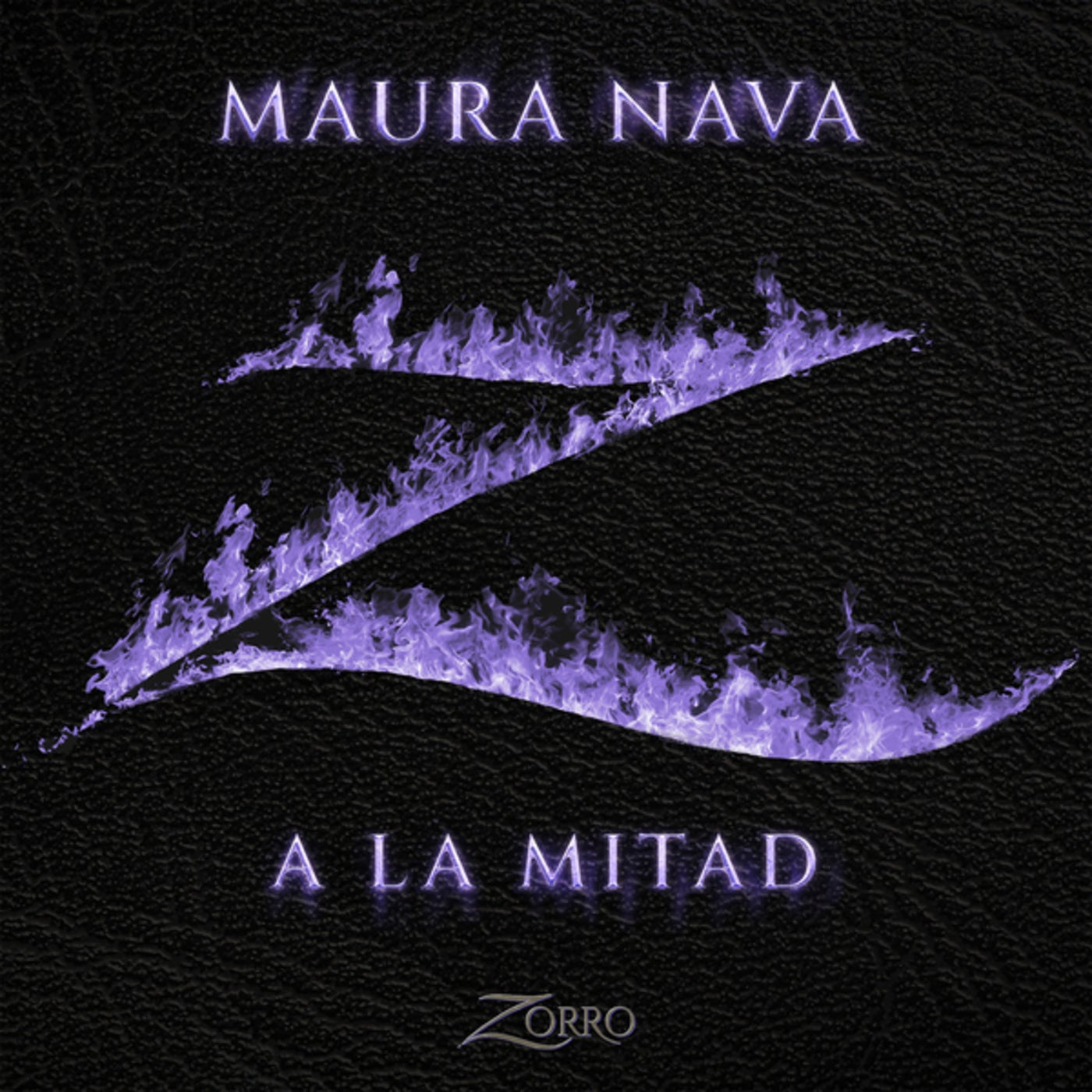 A La Mitad (Banda Sonora Original de la serie "Zorro") by MAURA NAVA on Beatsource