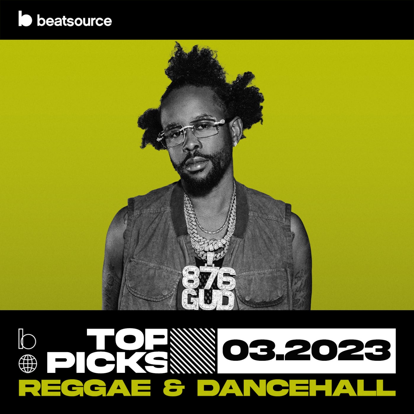 Reggae & Dancehall Top Picks March 2023 Playlist for DJs on Beatsource