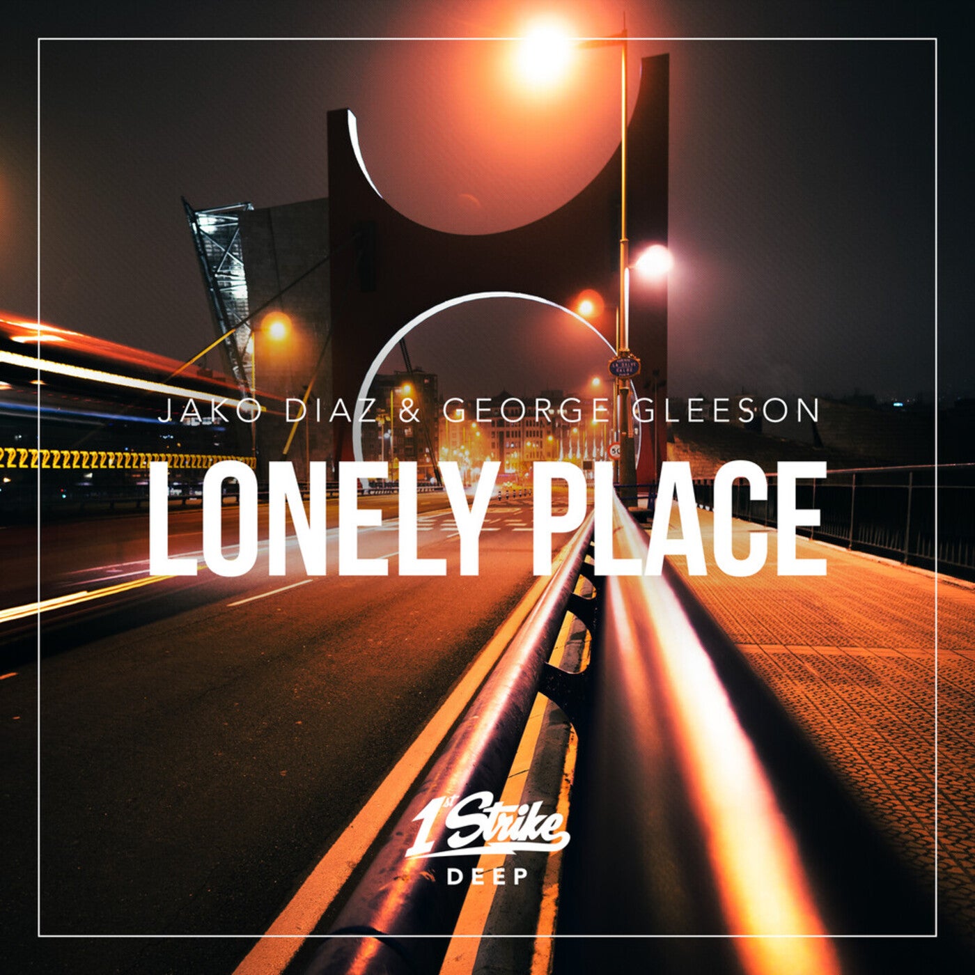 Lonely Place by Jako Diaz and George Gleeson on Beatsource