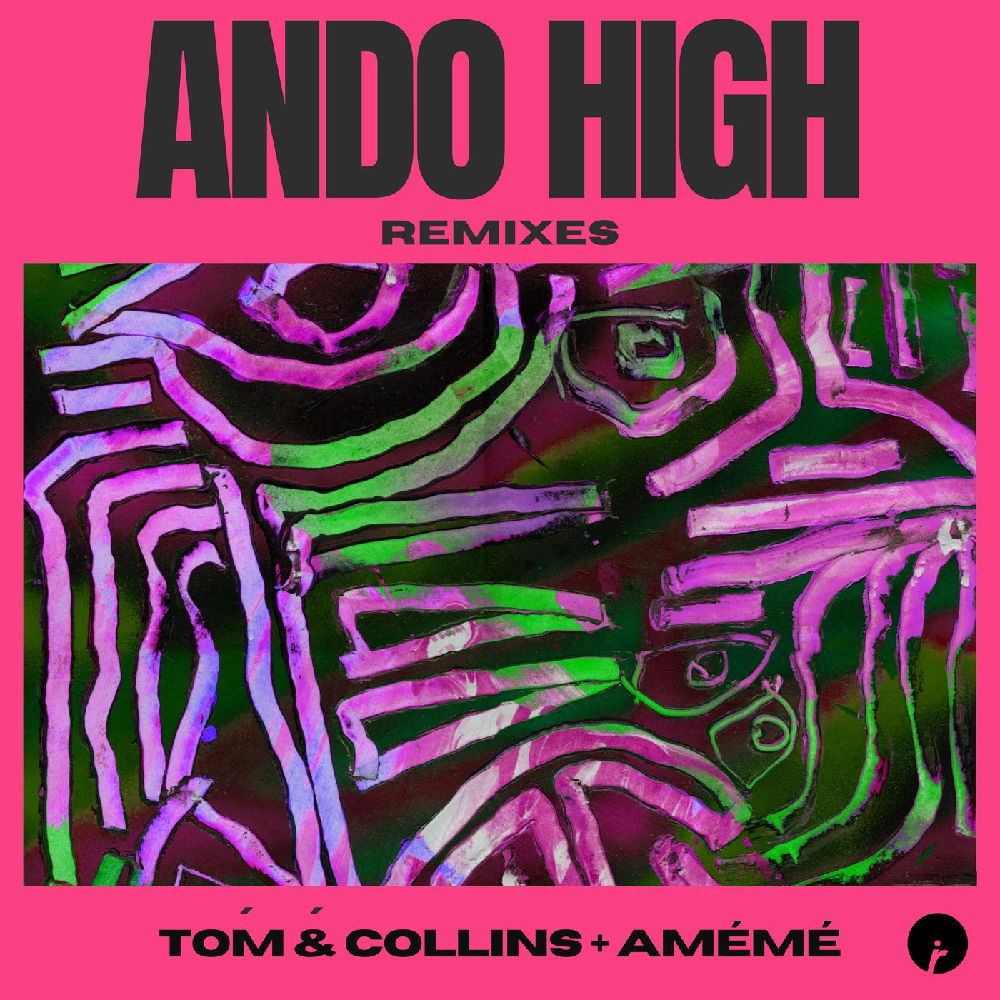 Ando High (Remixes) by Tom & Collins, Bora Uzer, AMÉMÉ and Jesús ...