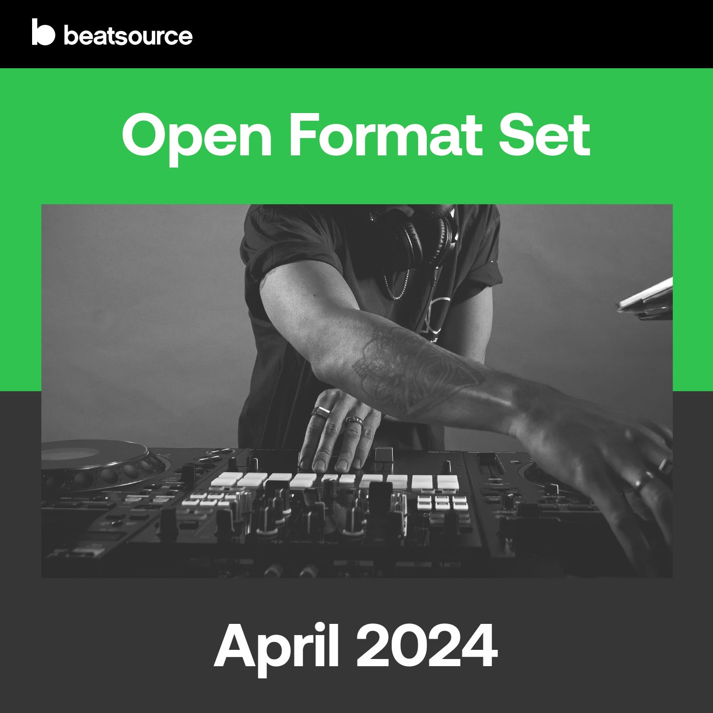 Open Format Set - April 2024 Playlist for DJs on Beatsource