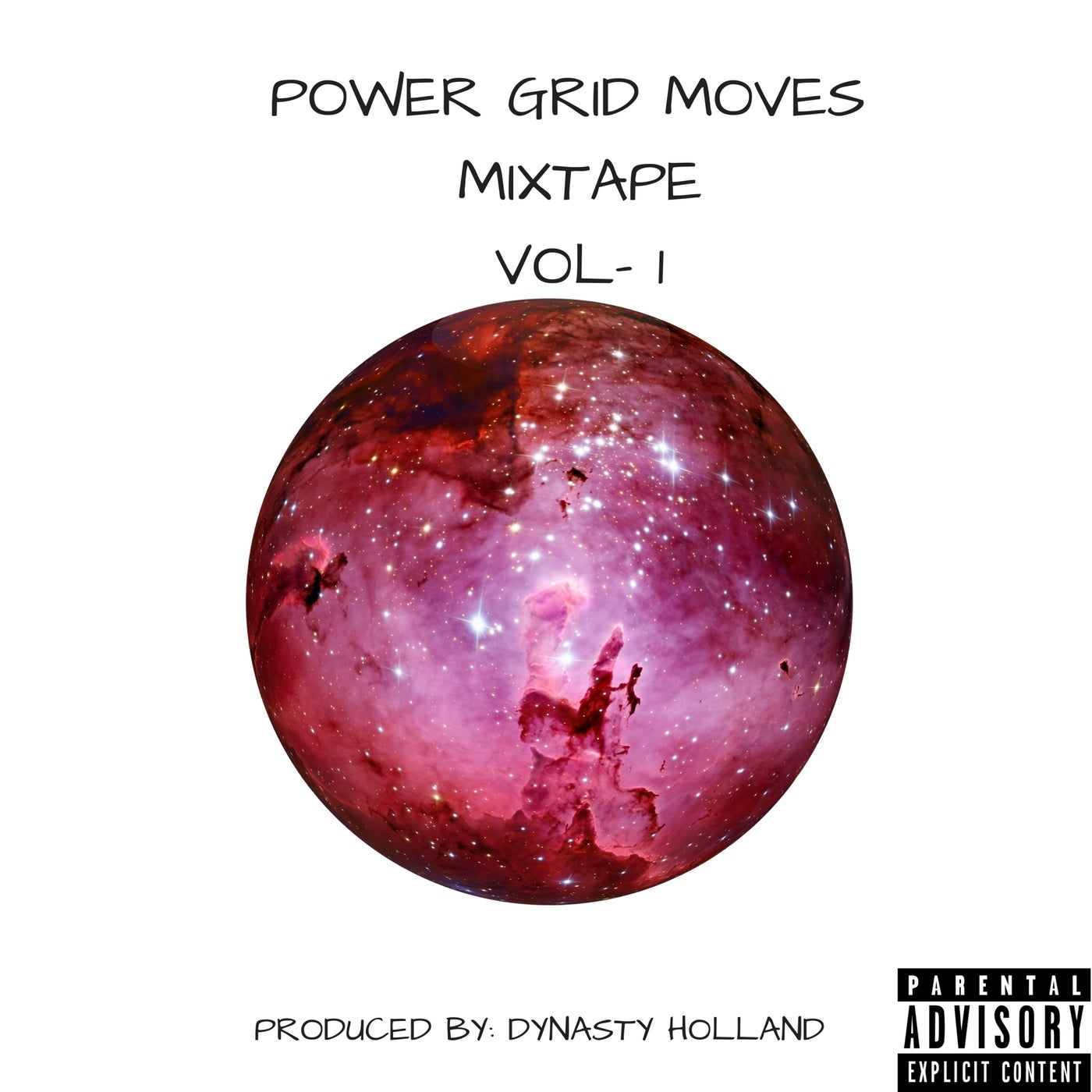 POWER GRID MOVES MIXTAPE, VOL. 1 by 6'9, Da League, LXG, Cloudy Wingz ...