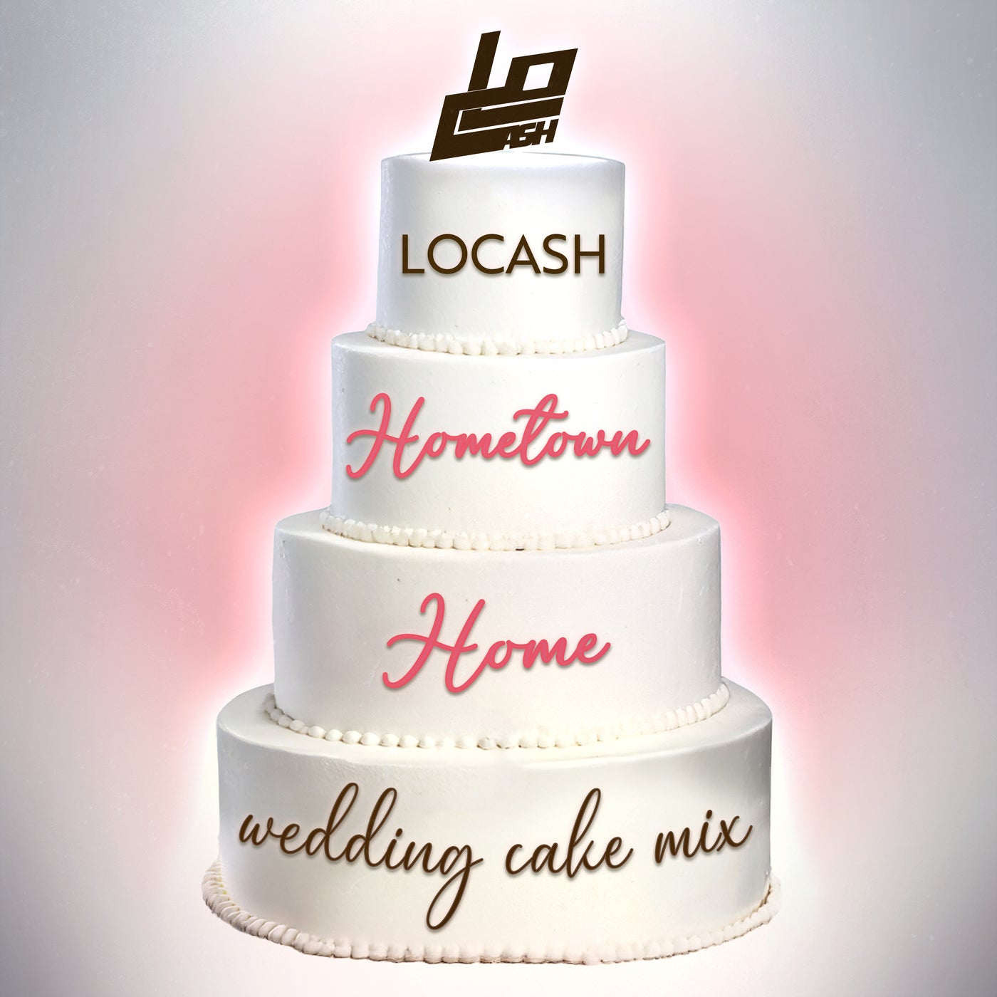 Hometown Home (Wedding Cake Mix) by LOCASH on Beatsource