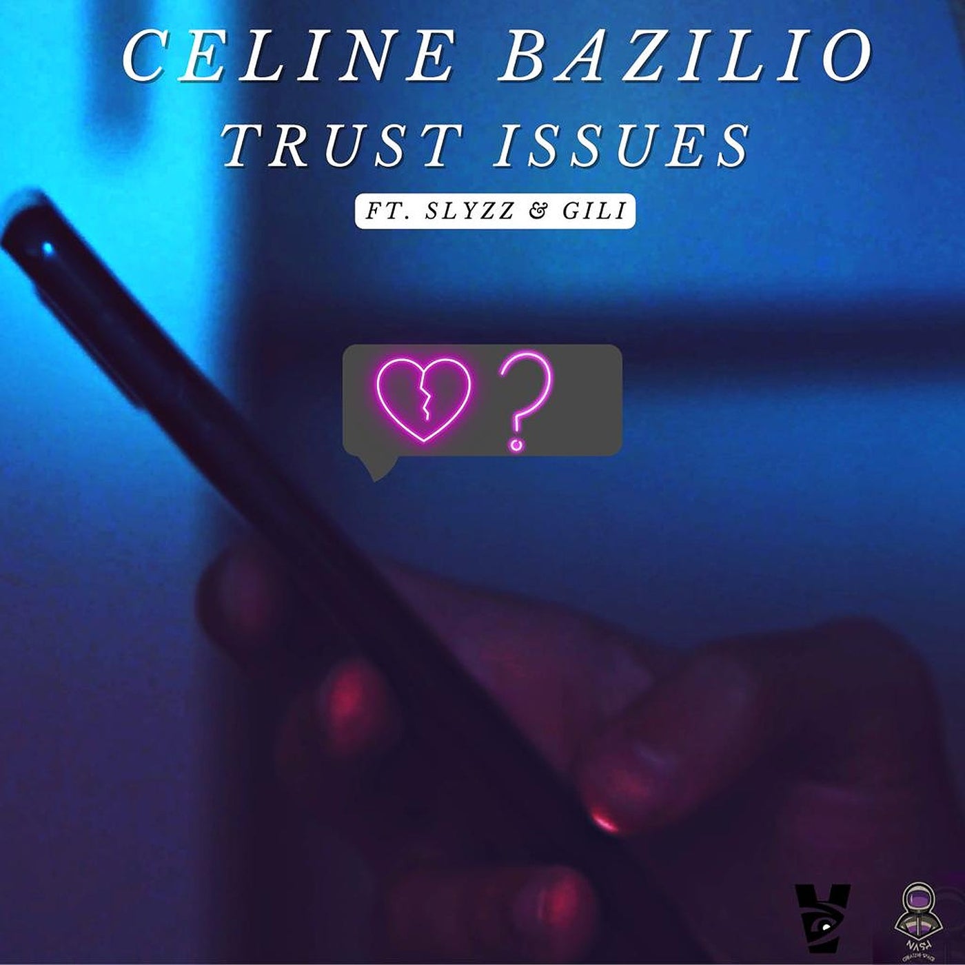 Trust Issues by SLYZZ, Celine Bazilio and Gili on Beatsource