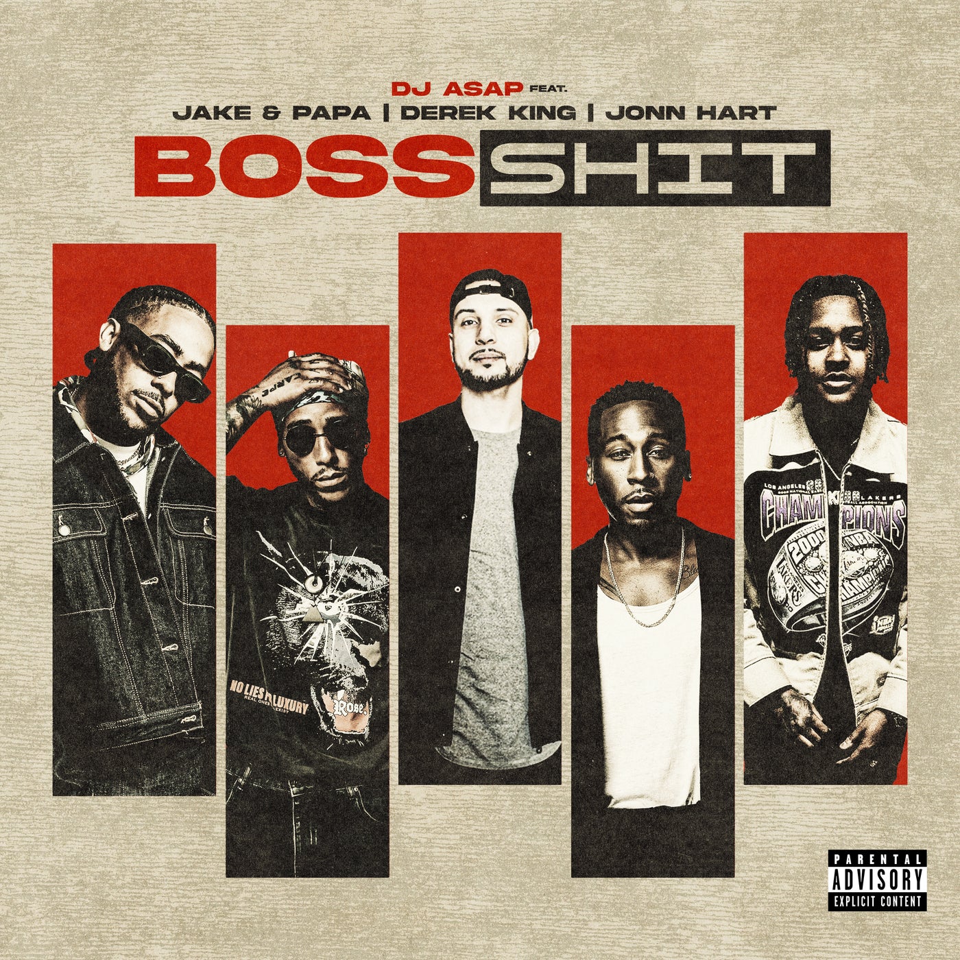 BOSS SHIT by Jonn Hart, Derek King, Dj Asap and Jake & Papa on Beatsource