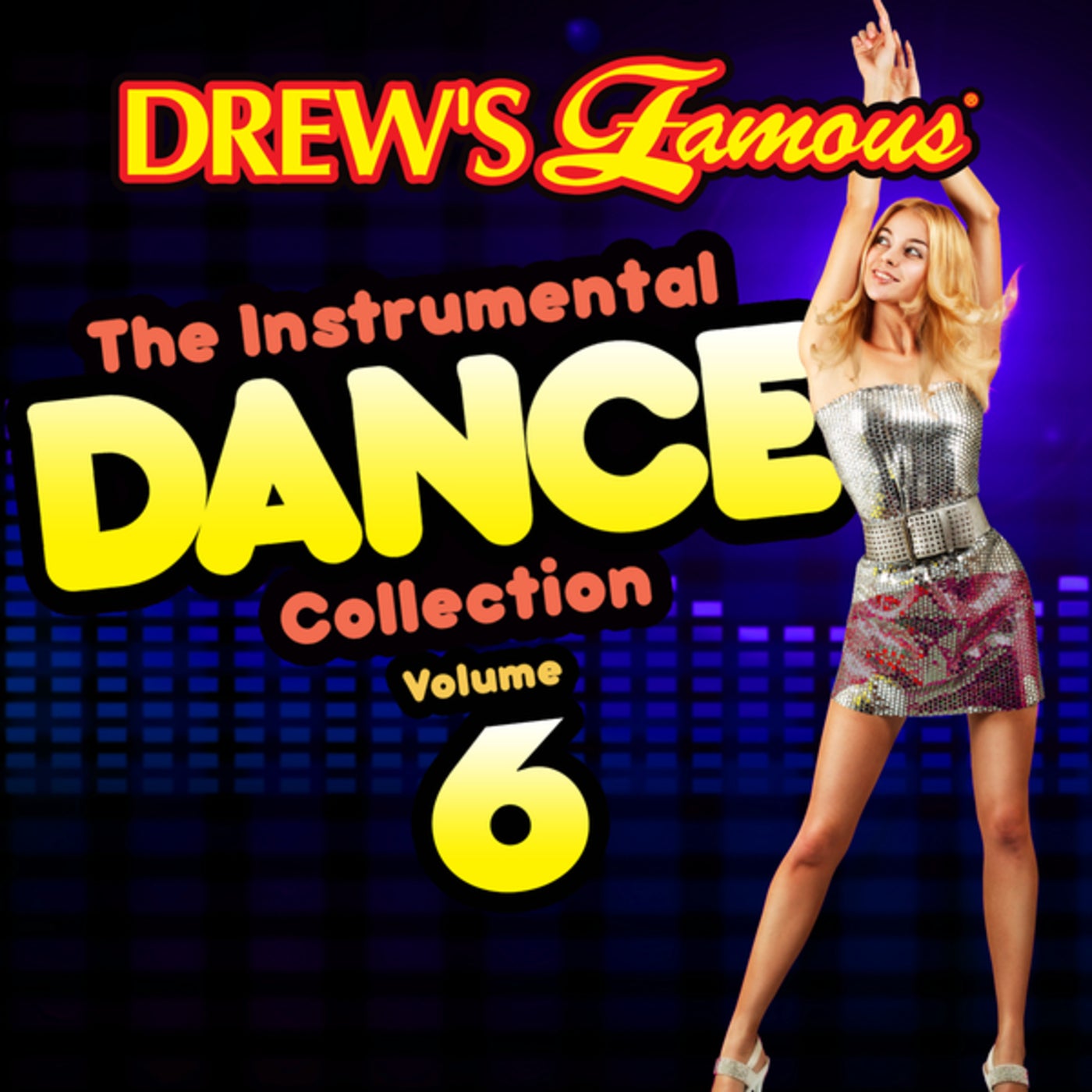 Drew's Famous The Instrumental Dance Collection (Vol. 6) by The Hit ...