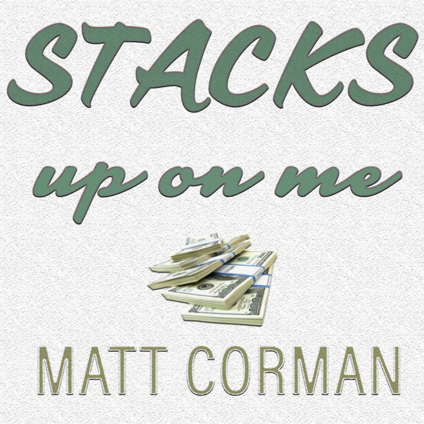 Stacks up on Me by Matt Corman on Beatsource