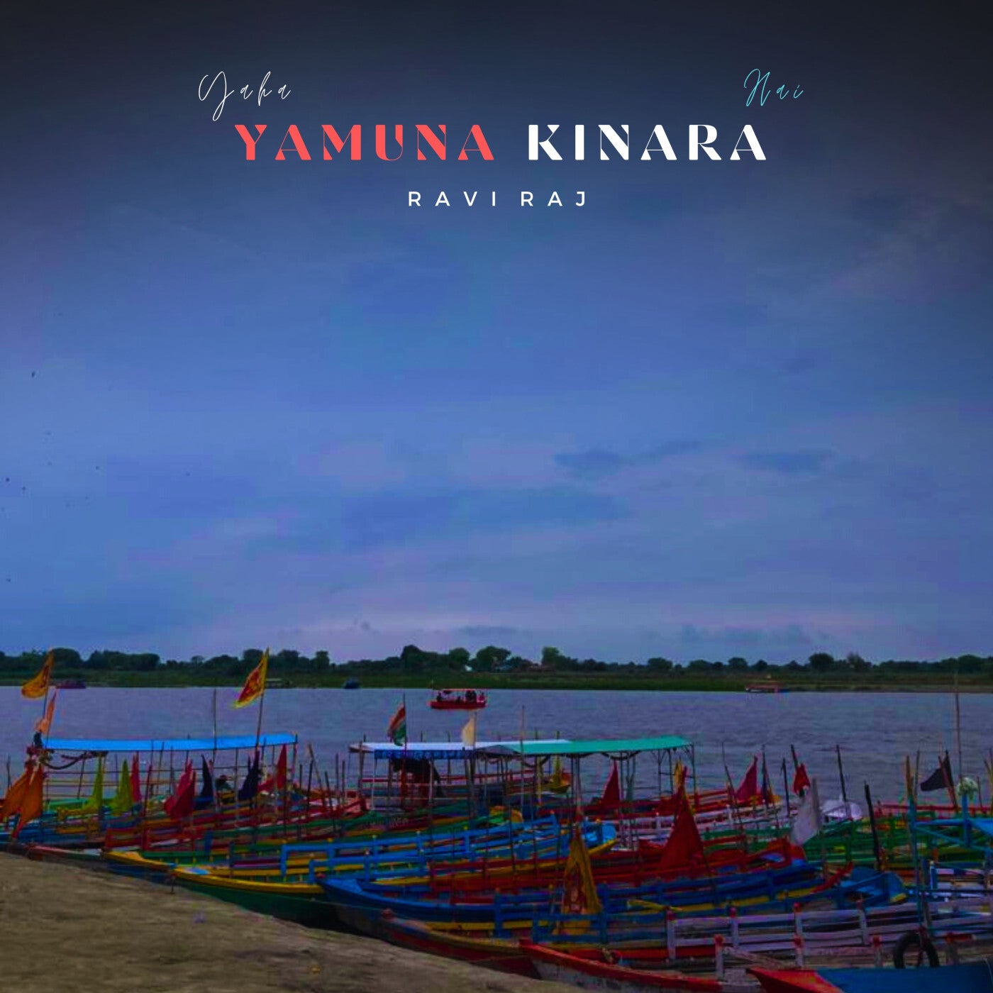 Yahan Yamuna Kinara Hai by Ravi Raj on Beatsource