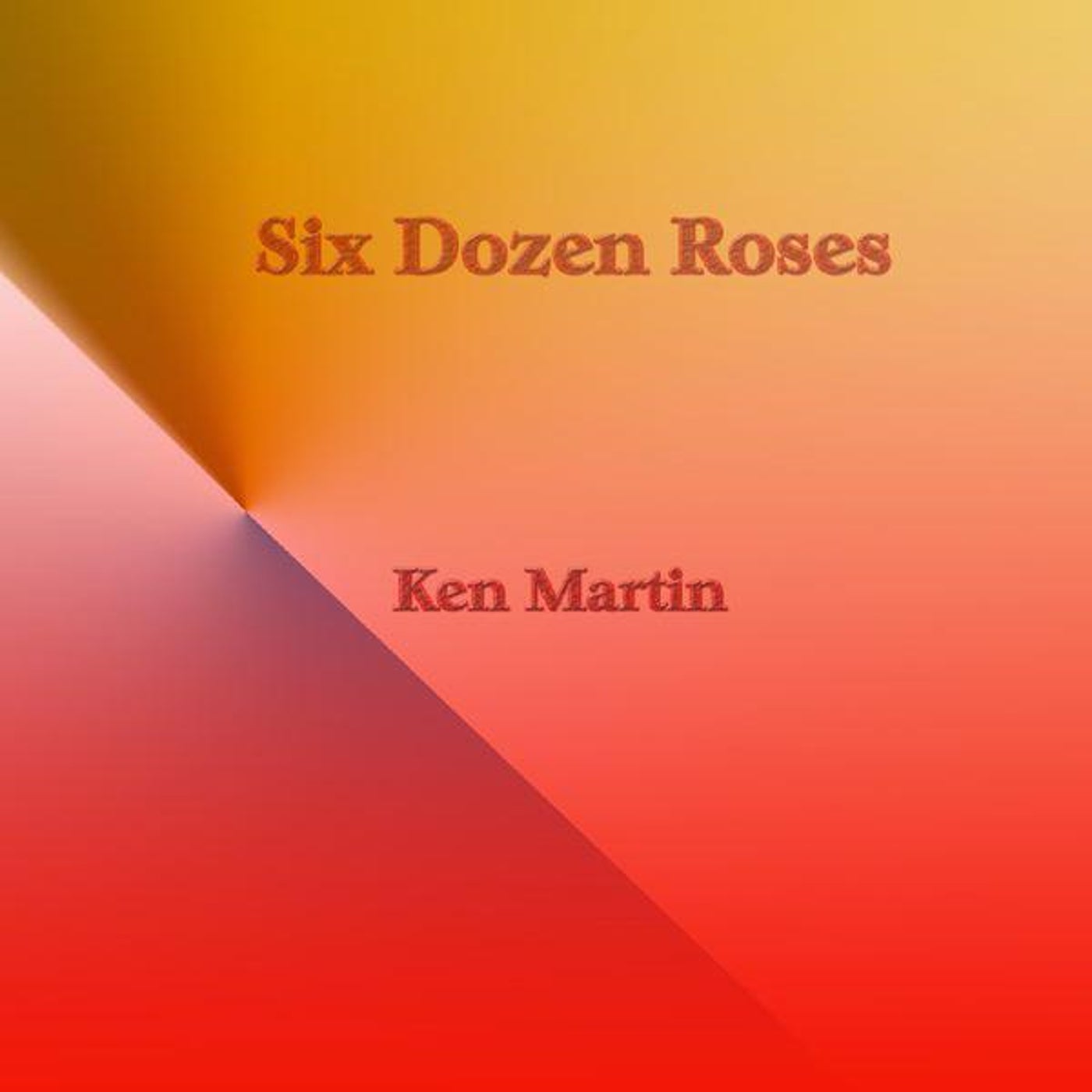Six Dozen Roses by Ken Martin on Beatsource