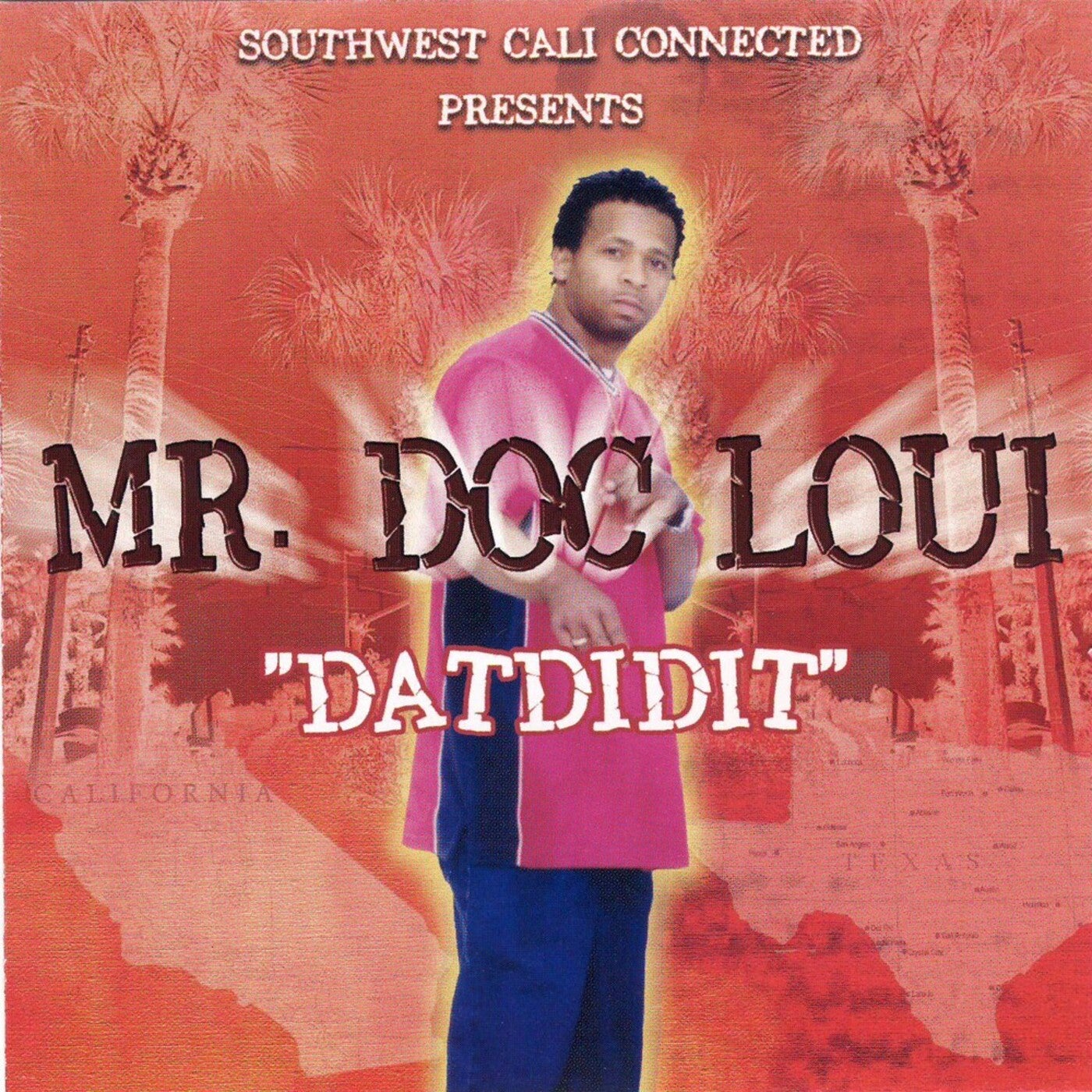 Southwest Cali Connected Presents "Datdidit" by Mr. Doc Loui on Beatsource