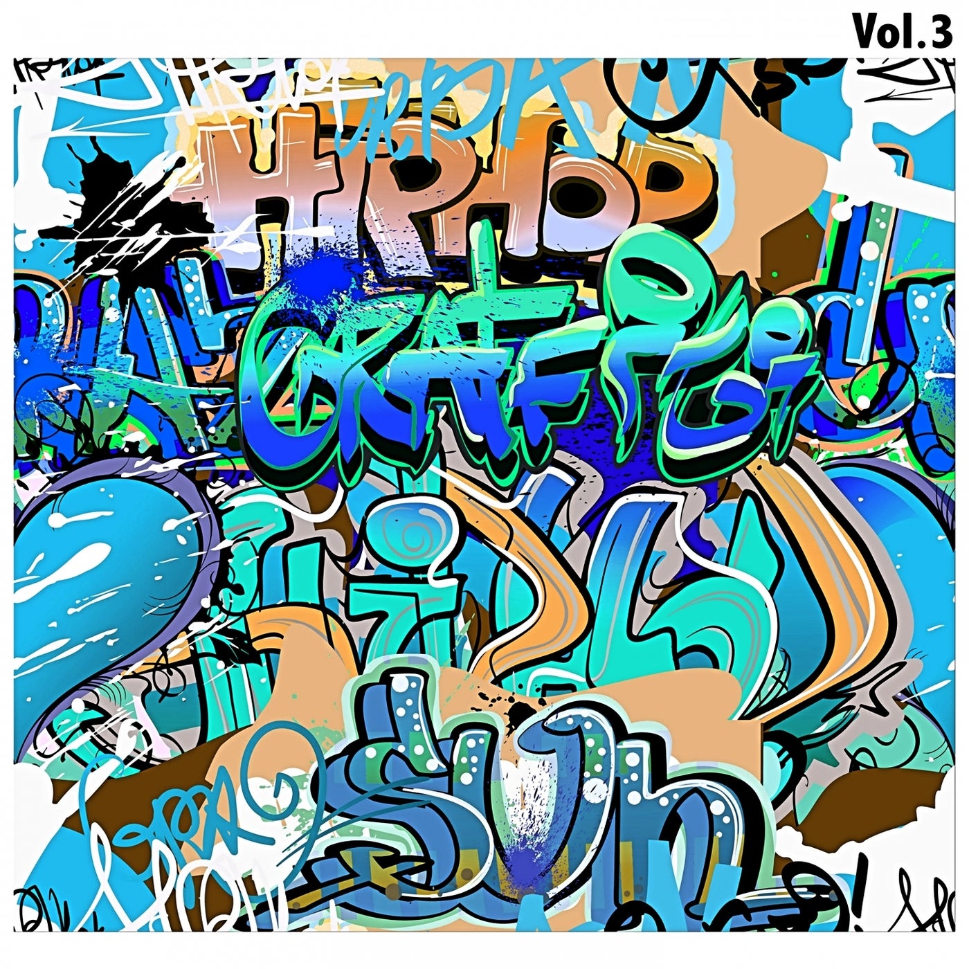 Hip-Hop Graffiti, Vol. 3 by M.C. Duke, Demon Boyz, Professor Griff ...