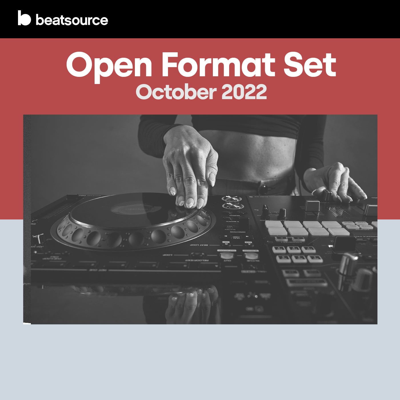 Open Format Set - October 2022 Playlist for DJs on Beatsource