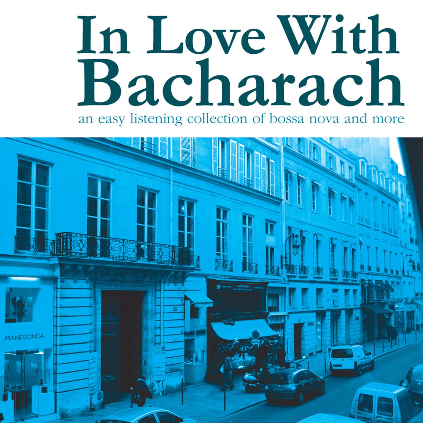 In Love With Bacharach by Gail Blanco, Margarita Saludo, Marcus Davis Jr, Mel Fausto and Ito ...