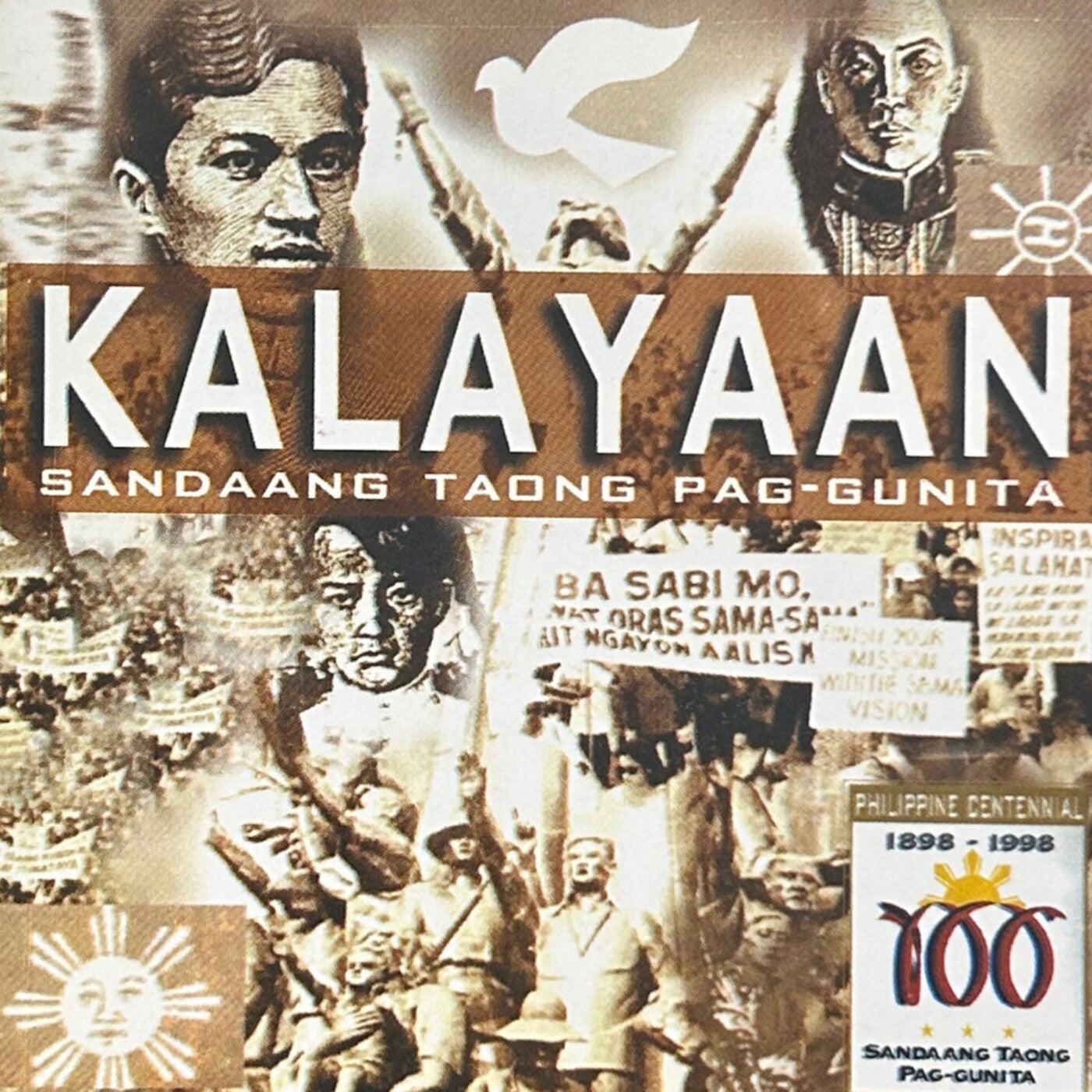 Kalayaan Sandaang Taong Pag-gunita by Eugene Villaluz, Verna Canon ...