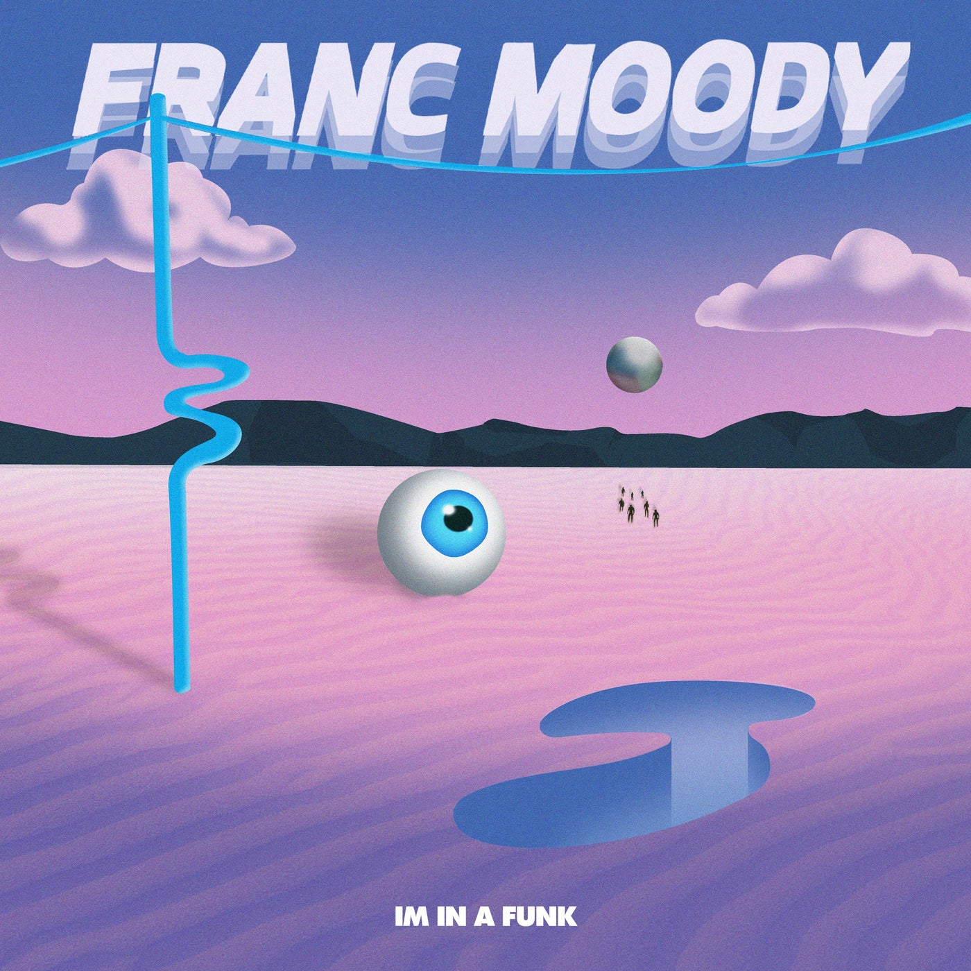 I'm in a Funk by Franc Moody on Beatsource