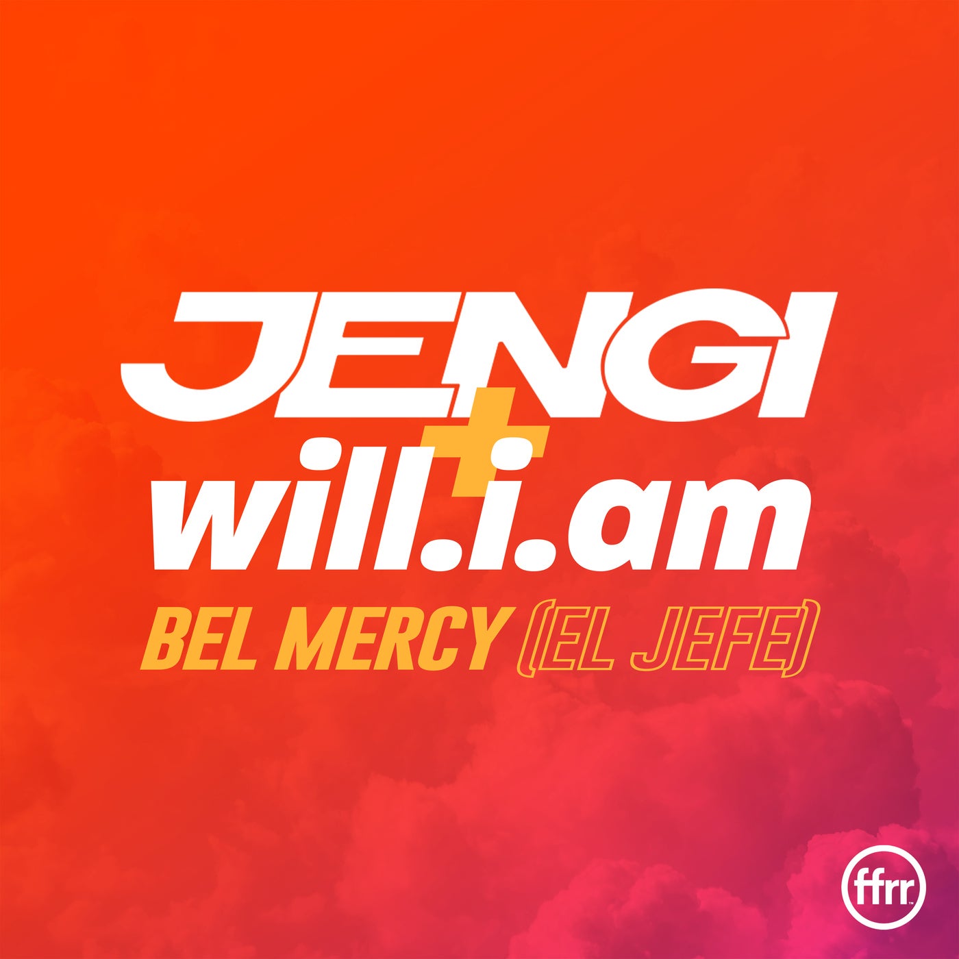 Bel Mercy (El Jefe) by will.i.am and Jengi on Beatsource