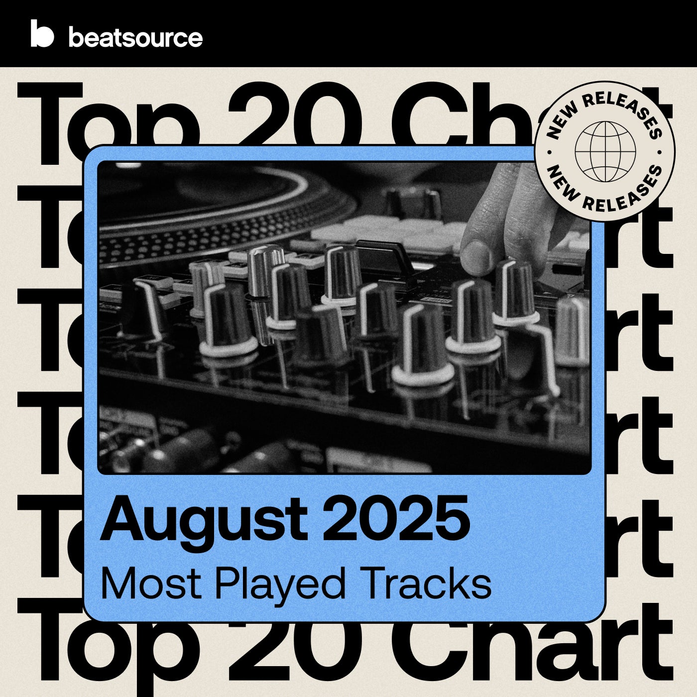 Top 20 - New Releases - Aug 2025 Playlist for DJs on Beatsource
