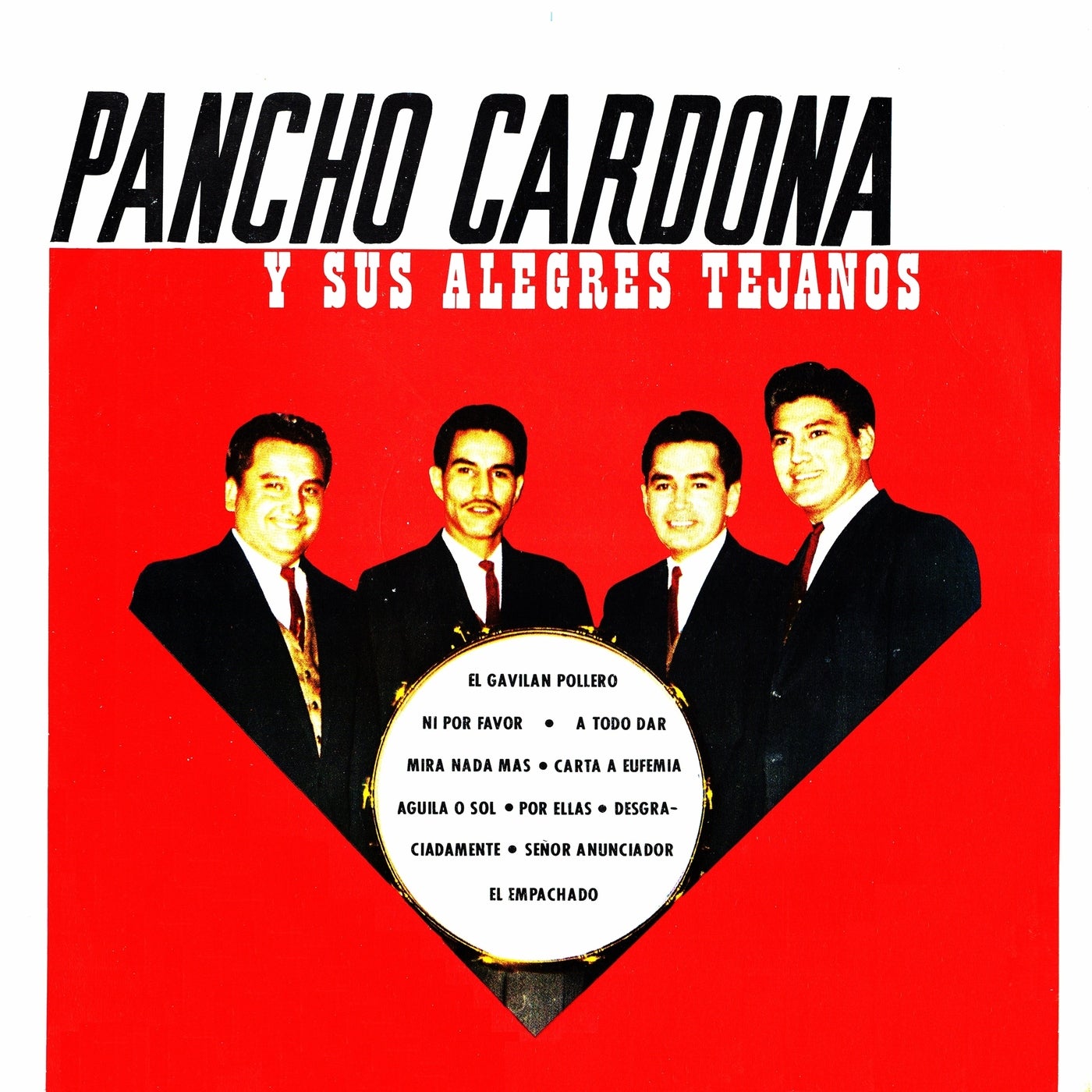 Pancho Cardona y sus alegres tejanos by Pancho Cardona y sus alegres ...