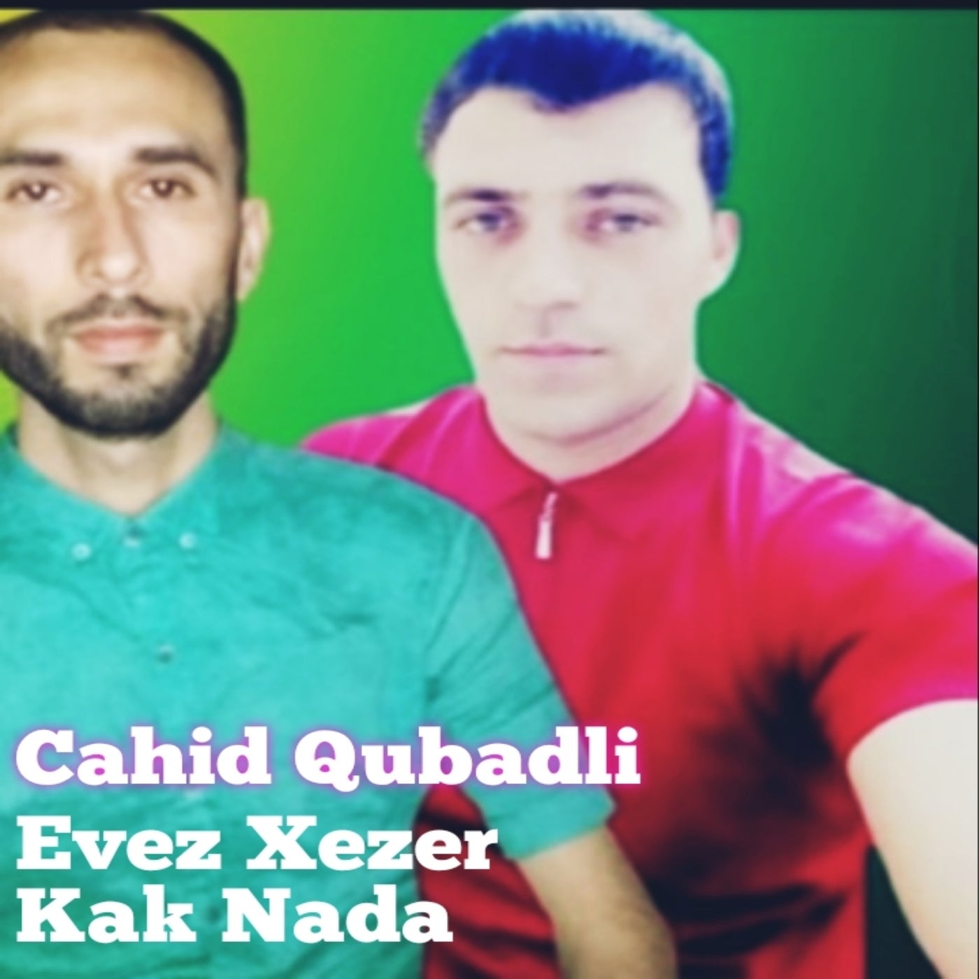 Kak Nada by Cahid Qubadlı and Evez Xezer on Beatsource