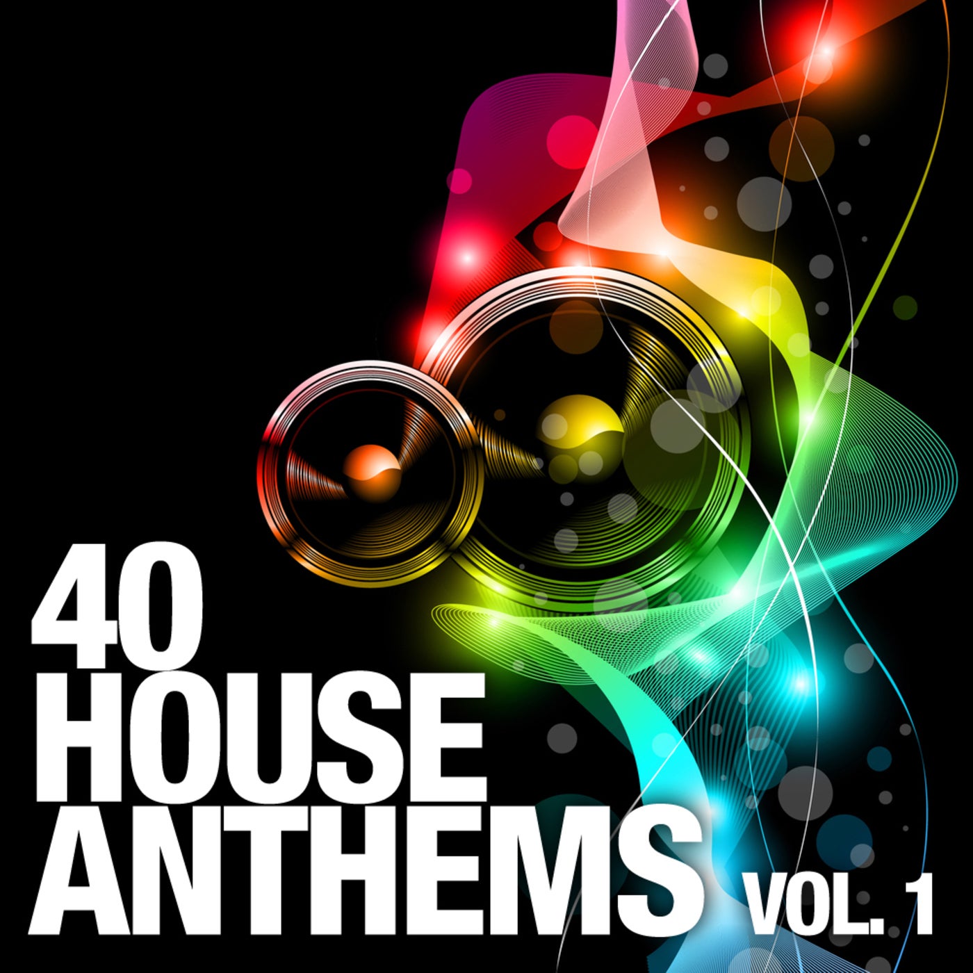 40 House Anthems, Vol. 1 by Matisse & Sadko, Dabruck & Klein, Jean Elan ...