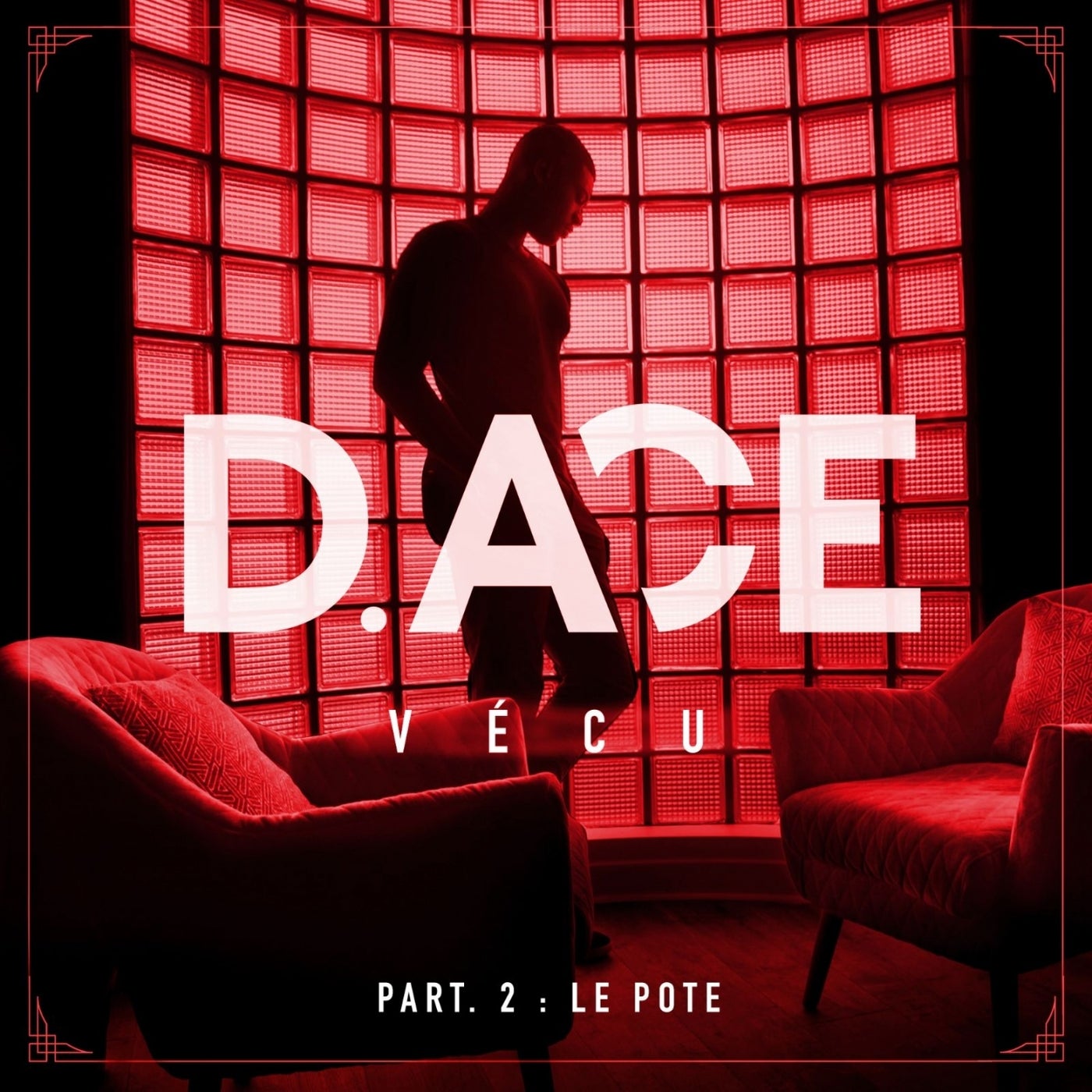 Vecu, pt. 2 (Le pote) by D.Ace on Beatsource