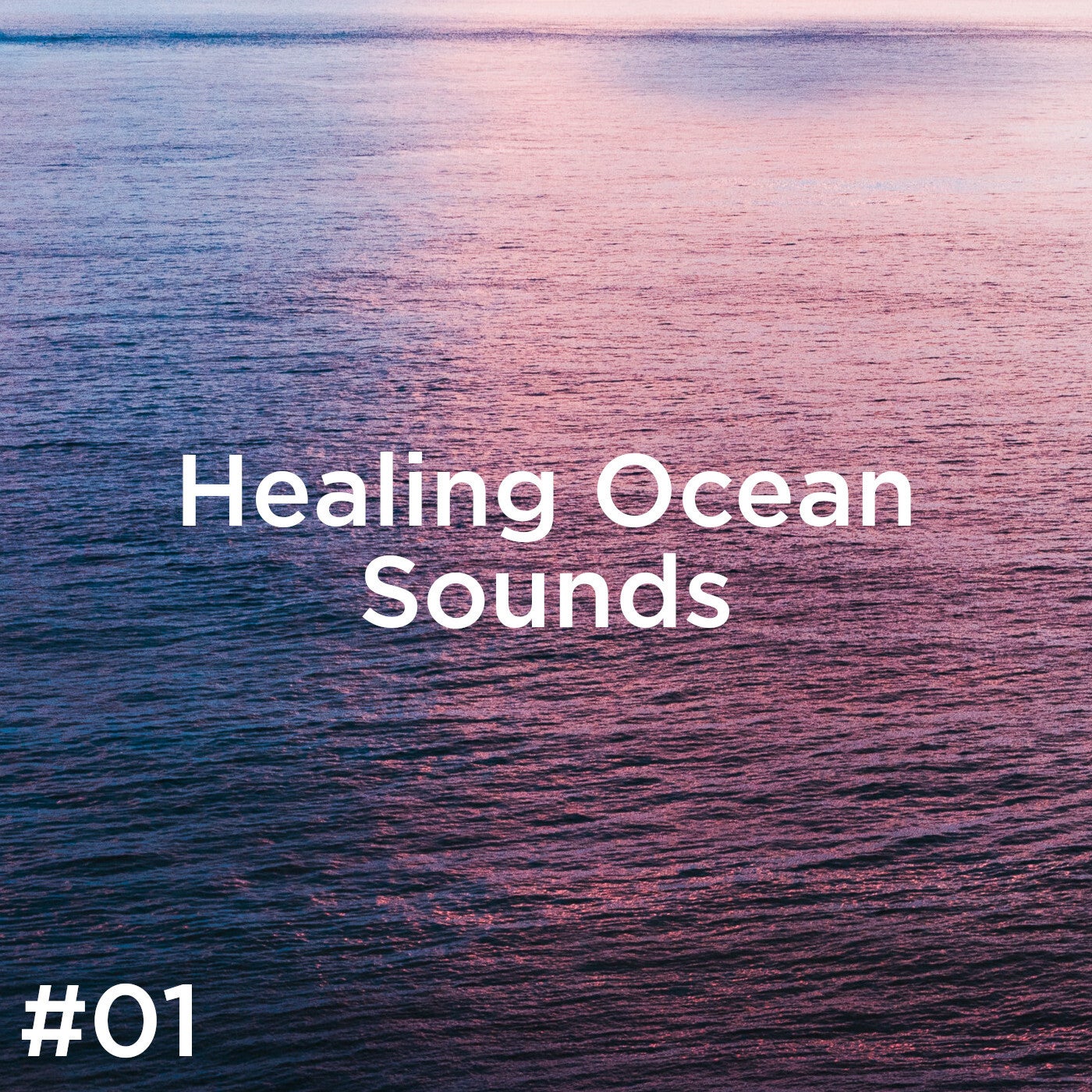 #01 Healing Ocean Sounds by Ocean Sounds, Ocean Waves For Sleep and ...