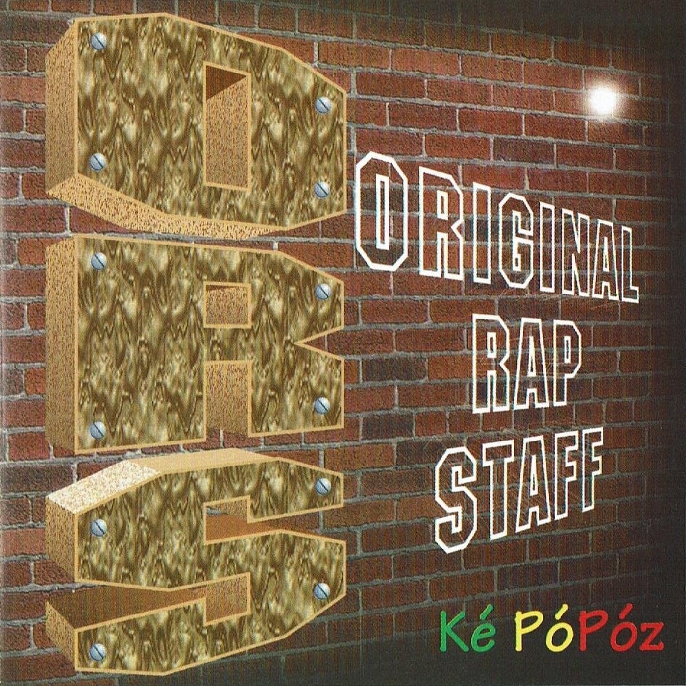 Ke popoz by Original Rap Staff on Beatsource