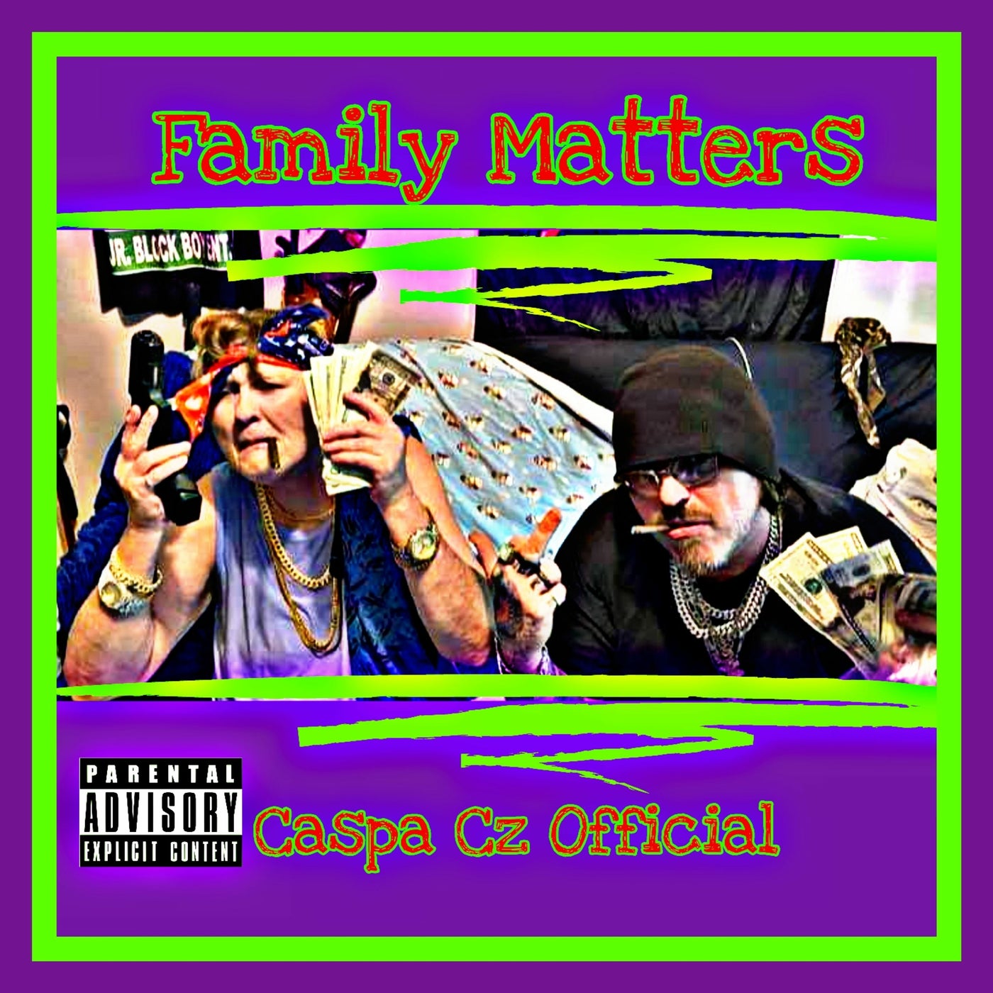 Family Matters by Caspa Cz Official, Lil CuZz, Kidd Savage, Fruit, Lil ...