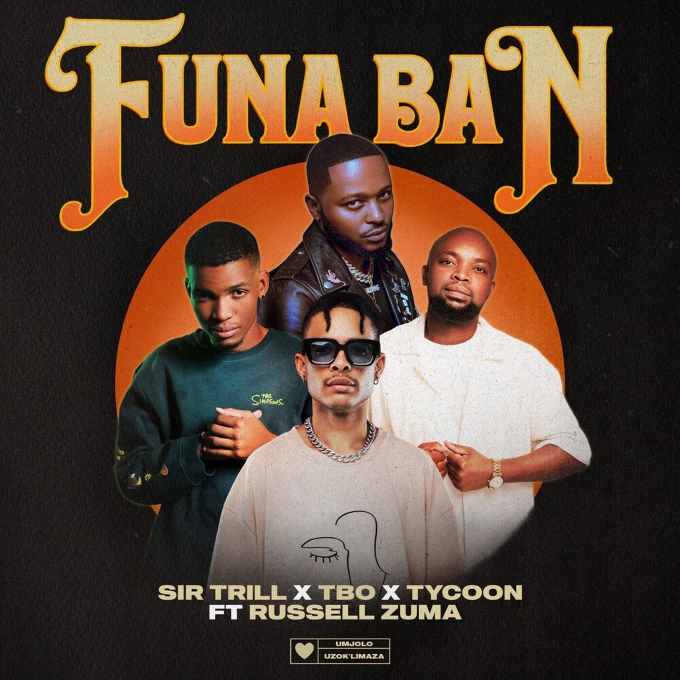 Funa Ban by Tycoon, Sir Trill, TBO and Russell Zuma on Beatsource