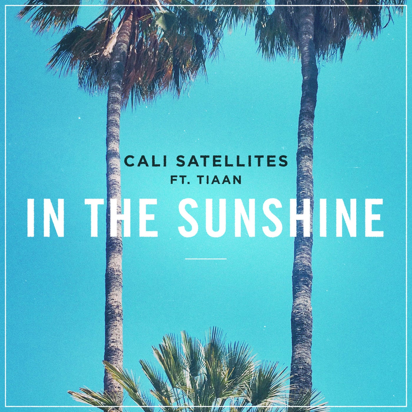 In the Sunshine by TIAAN and Cali Satellites on Beatsource