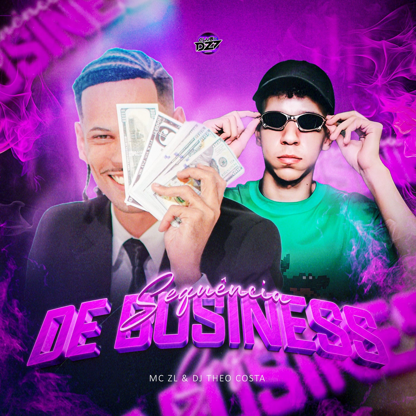 SEQUÊNCIA DE BUSINESS by MC ZL, DJ Theo Costa and MC ZL, DJ Theo Costa ...