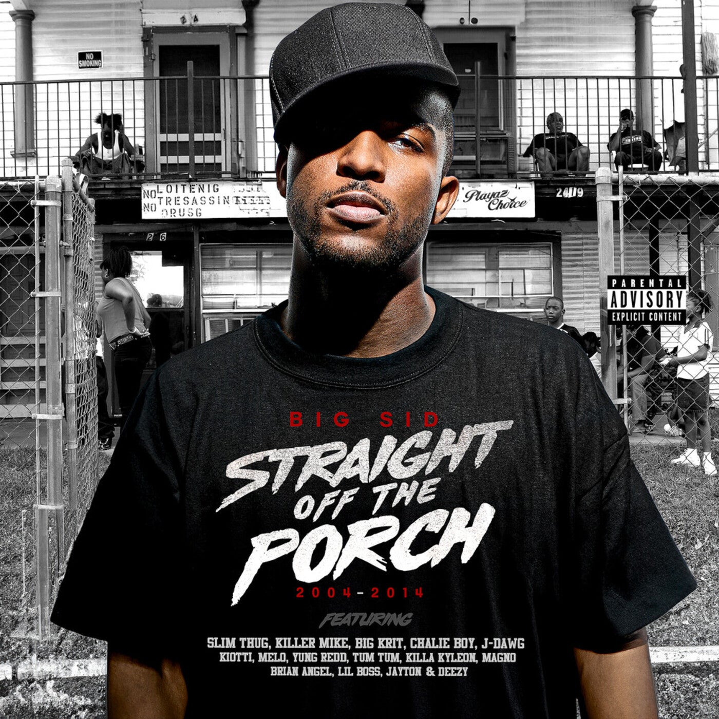 Straight Off The Porch by Big Sid, Slim Thug, Chalie Boy, Killer Mike ...