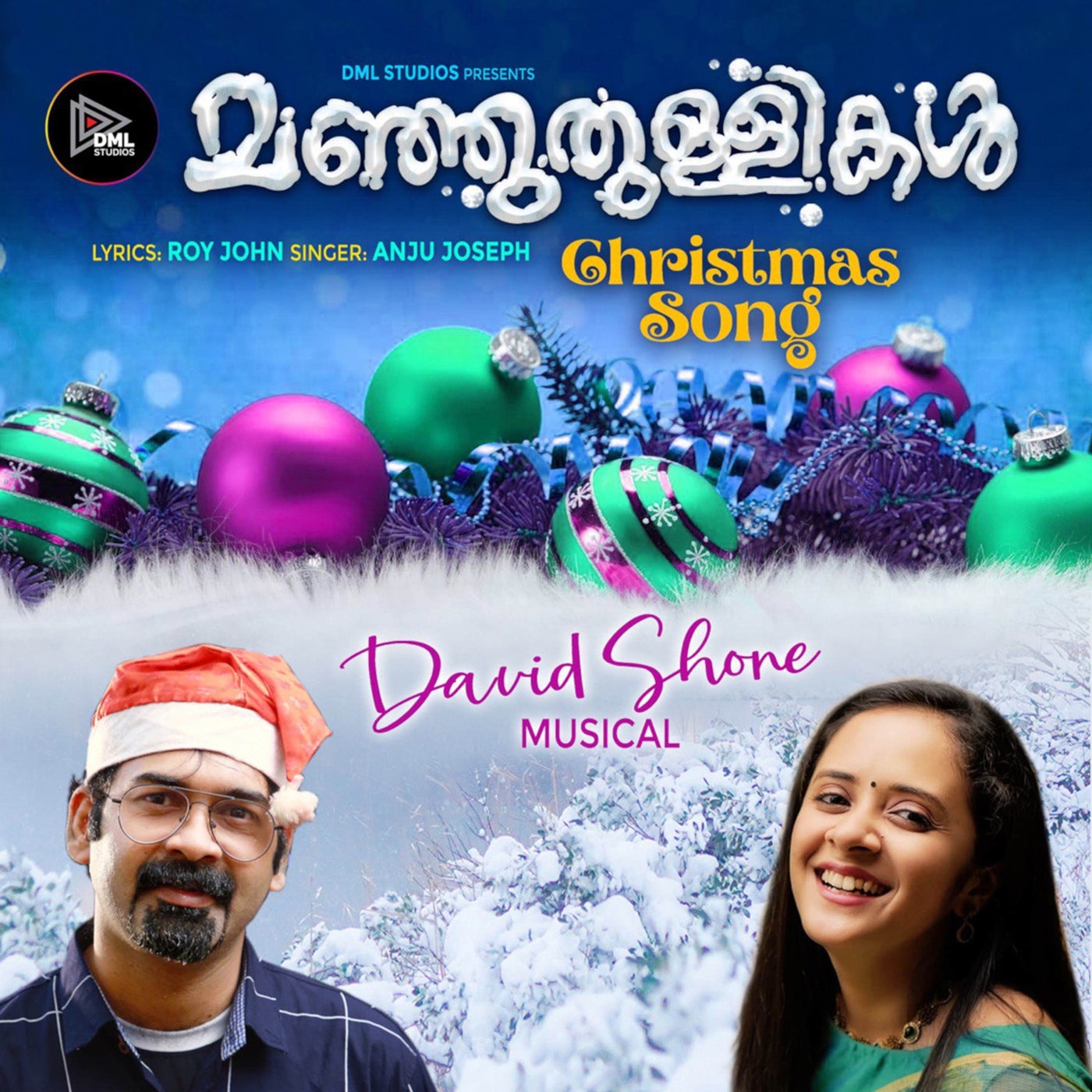 Manjuthullikal - Christmas Song by David Shone and Anju Joseph on ...