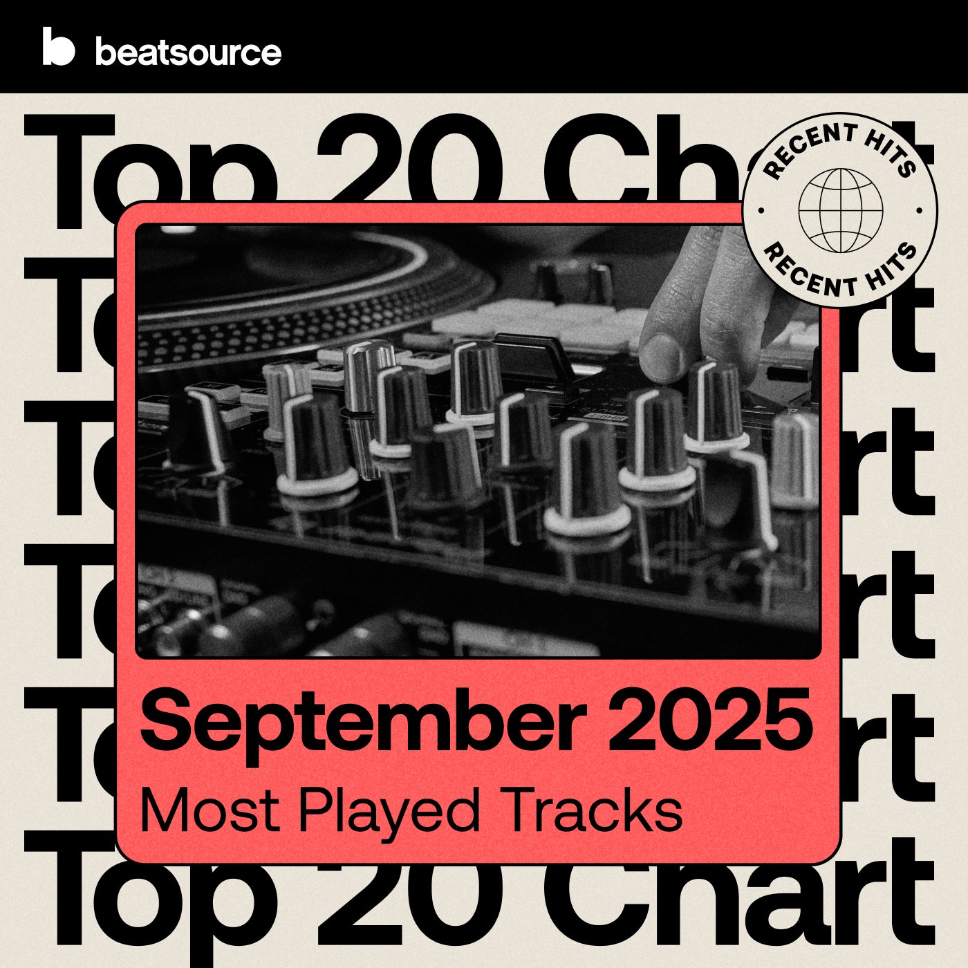 Top 20 - Recent Hits - Sep 2025 Playlist for DJs on Beatsource