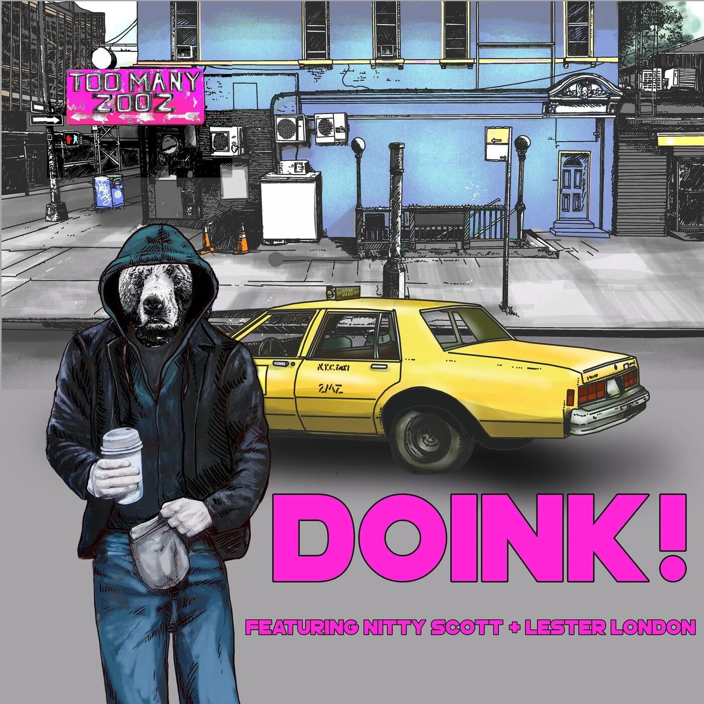 Doink! by Too Many Zooz, Nitty Scott and Lester London on Beatsource