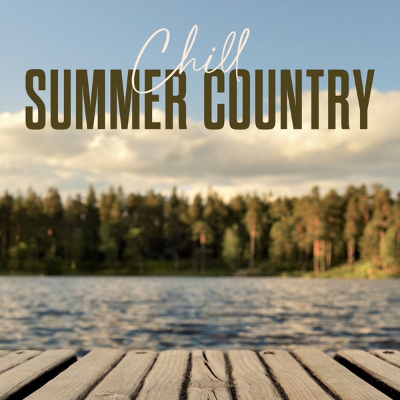 Chill Summer Country by Brett Young, Tim McGraw, Thomas Rhett, Chris ...