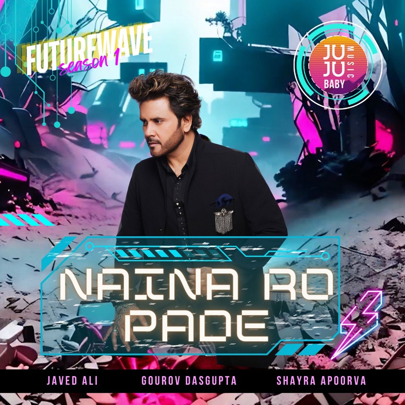 Naina Ro Pade (Futurewave Season 1) by Javed Ali, Gourov Dasgupta and Shayra Apoorva on Beatsource