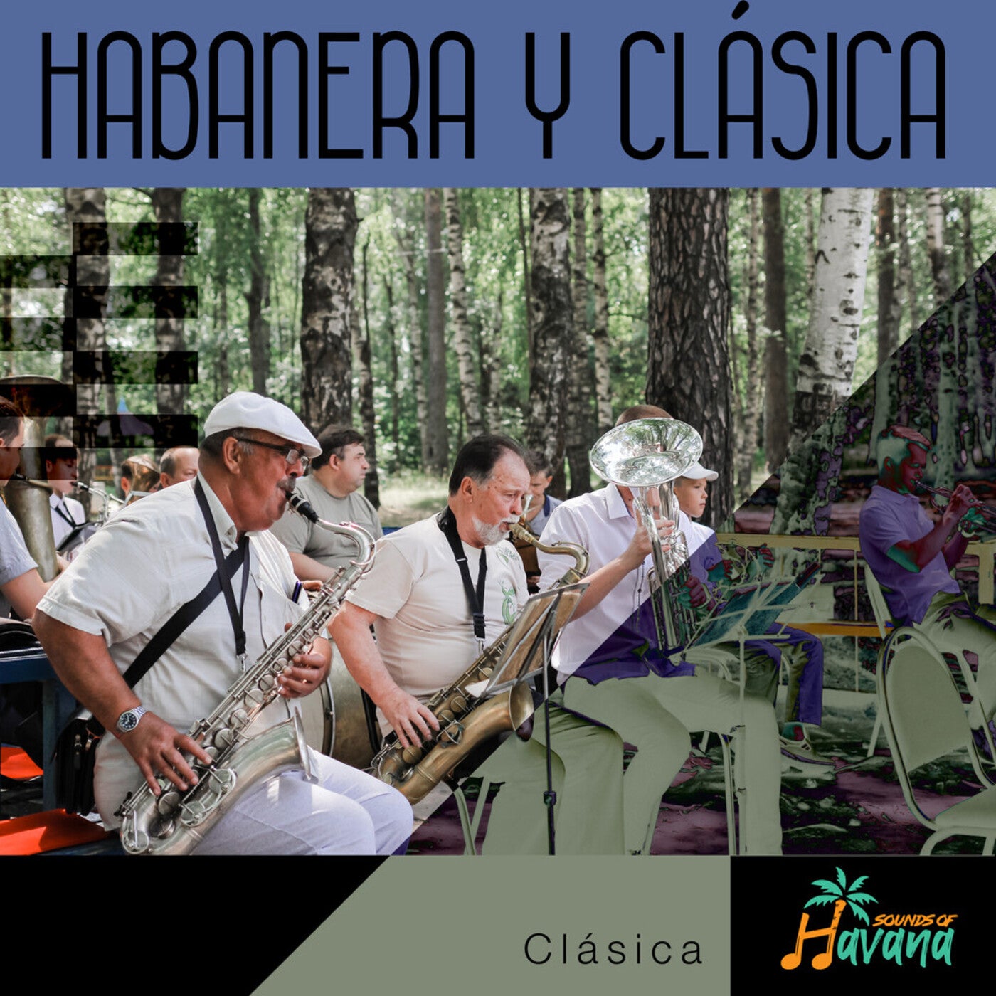 Habanera y clásica by Sounds of Havana on Beatsource