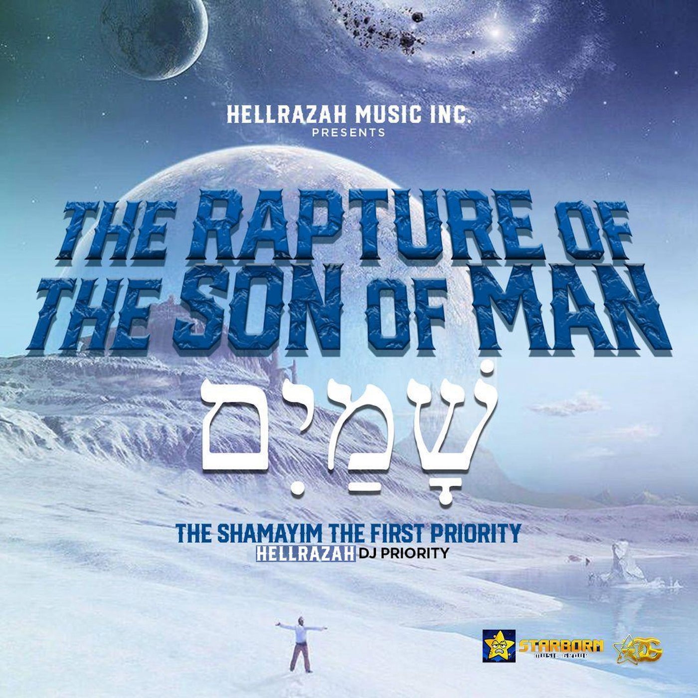 The Shamayim (The Rapture Of The Son Of Man) by Hell Razah, DJ Priority ...
