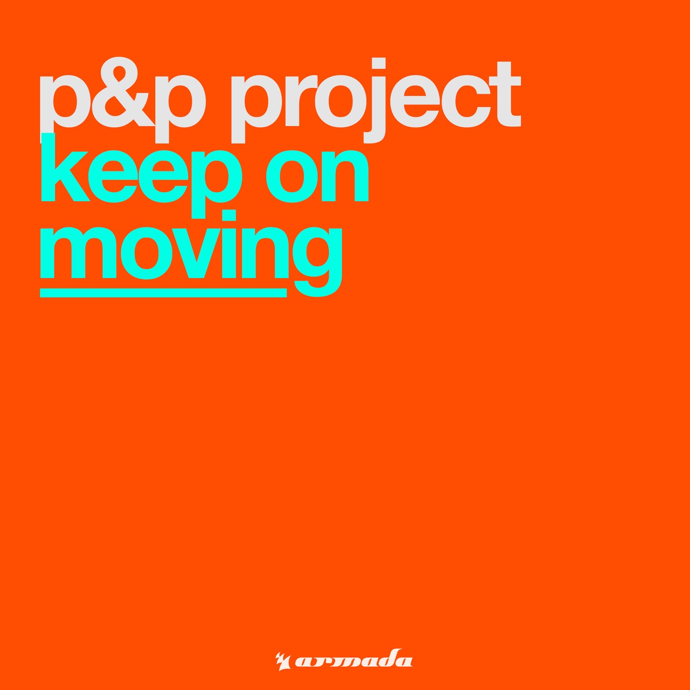 Keep On Moving by P&P Project on Beatsource