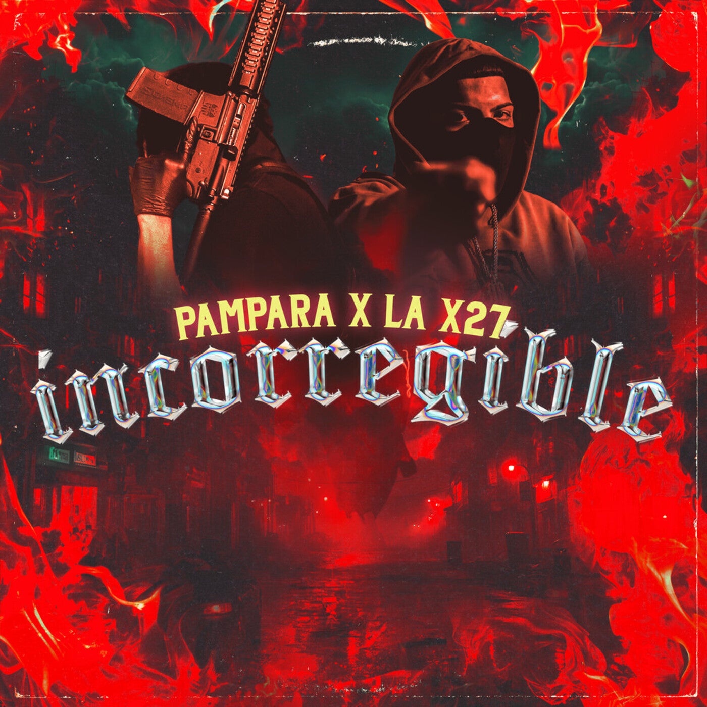 incorregible by LA X27 and Pampara on Beatsource